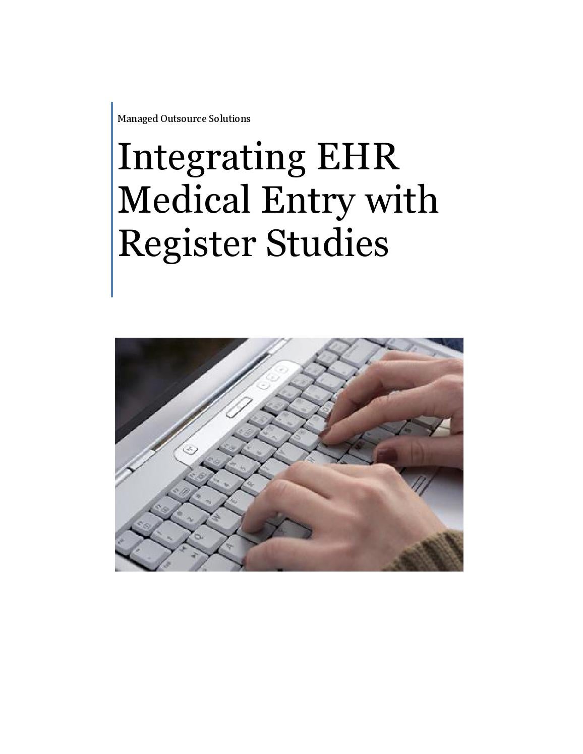 Integrating EHR Medical Data Entry with Registry Studies by MOS Medical ...