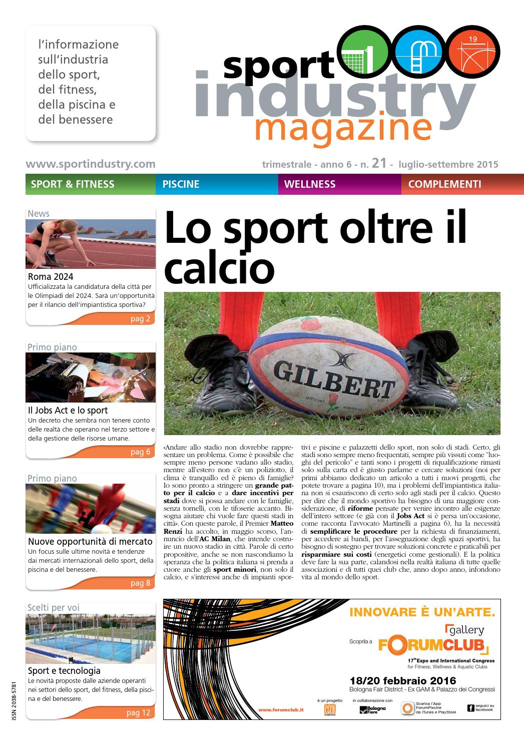 Sport industry magazine 21 by EDITRICE IL CAMPO - Issuu