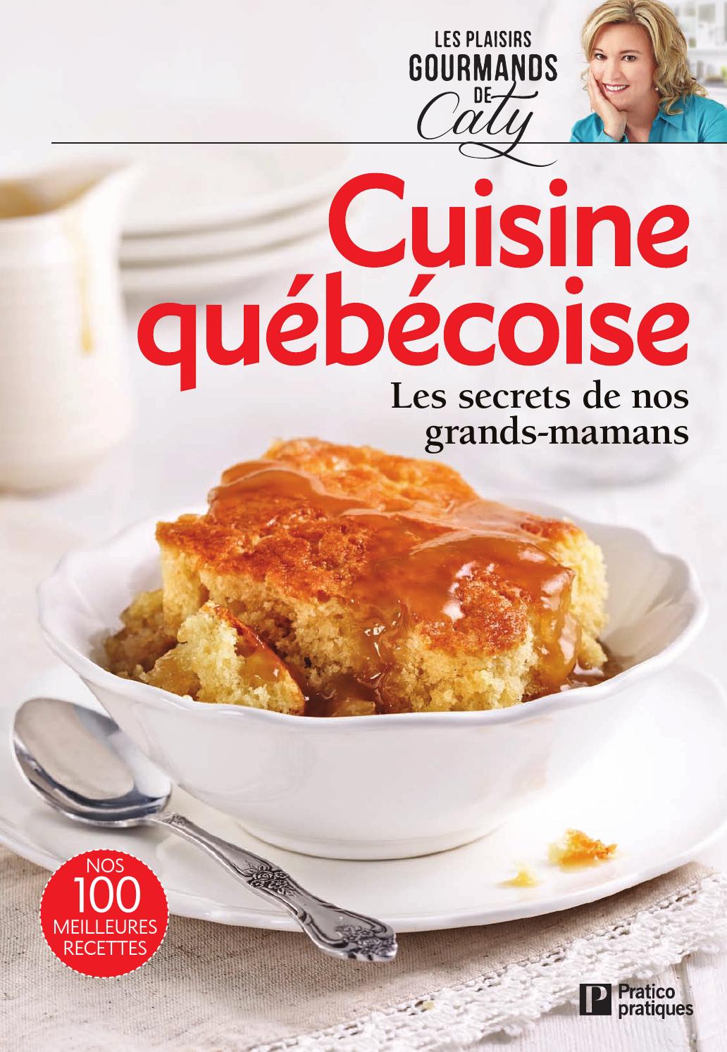 Cuisine québécoise by Pratico-Pratiques - Issuu
