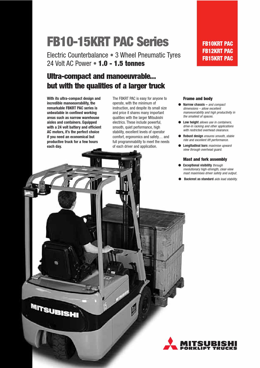 Mitsubishi FB10-15 KRT PAC SERIES 24v Fork Truck spec sheet by Grant ...