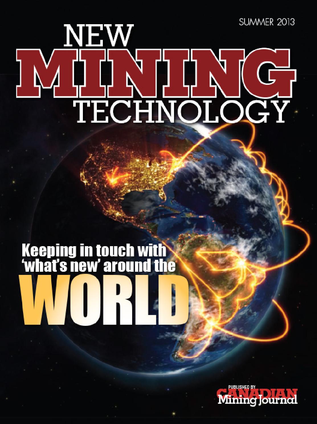 New Mining Technology 2013 by The Northern Miner Group - Issuu