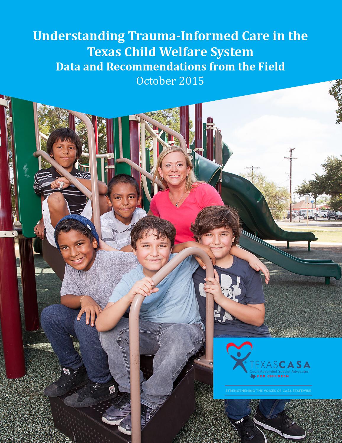 Understanding Trauma-Informed Care in the Texas Child Welfare System by ...