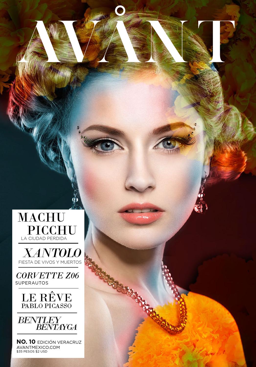 Avant Edición 10 Veracruz by Avant Magazine - Issuu
