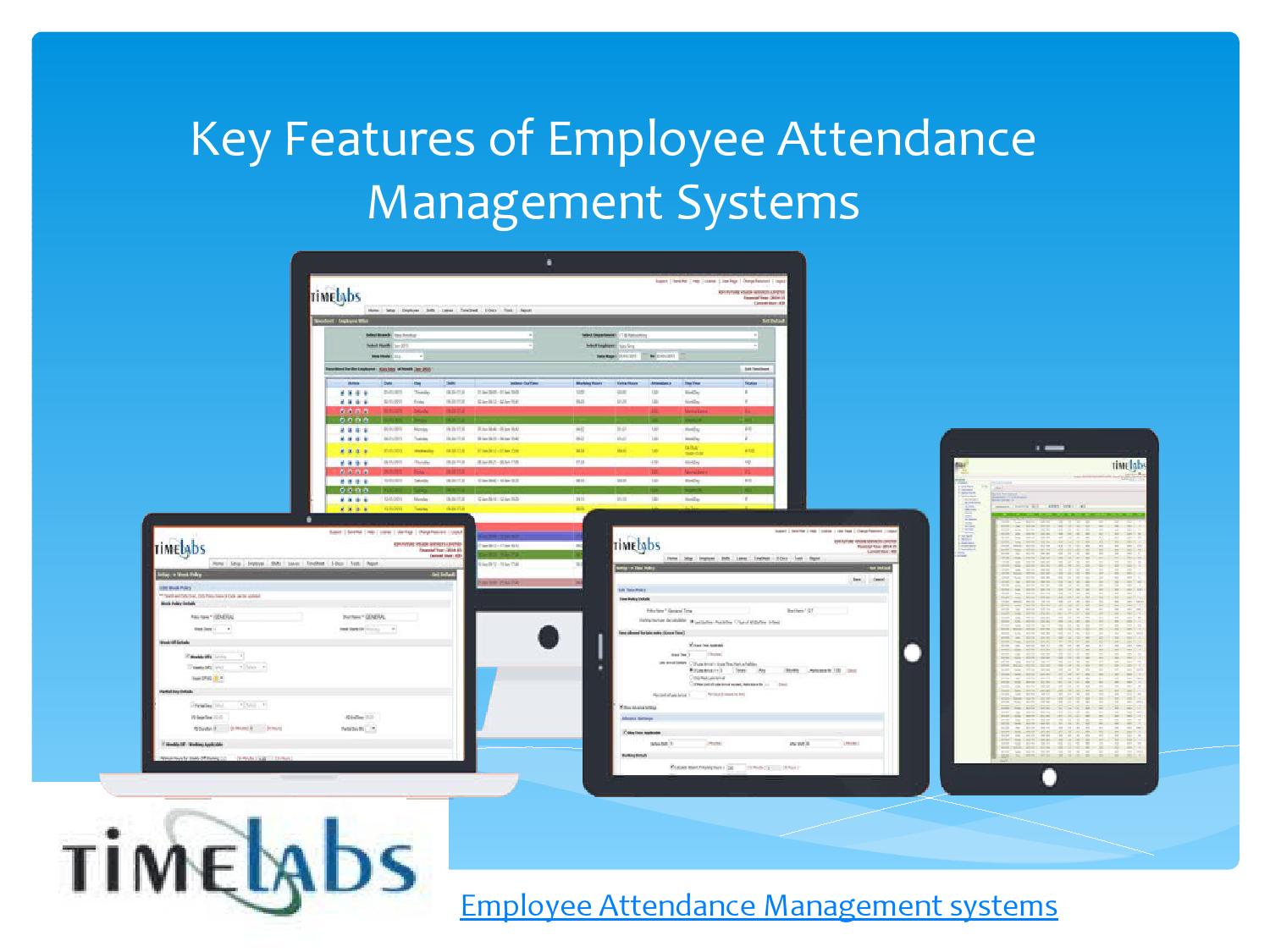 Key features of employee attendance management systems by Timelabs - Issuu