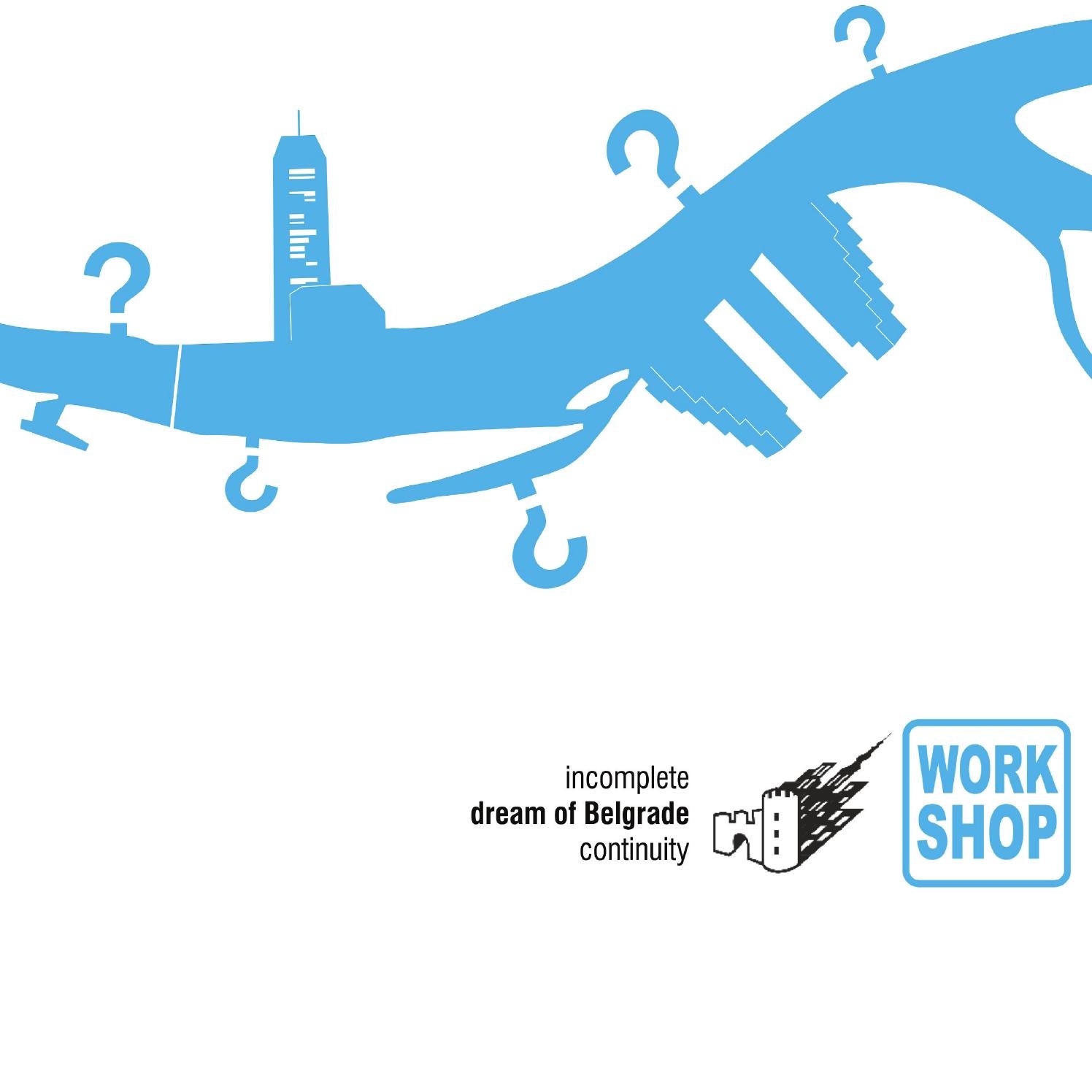 incomplete_dream_of_belgrade_continuity by Public Art & Public Space ...