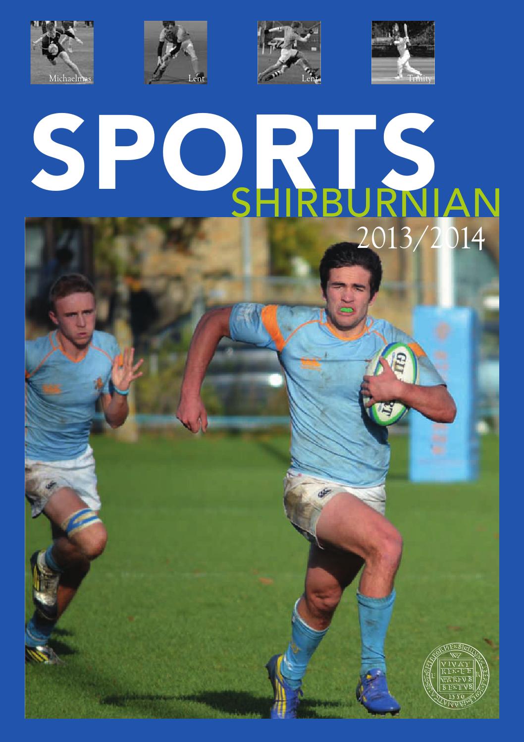 Sports shirburnian 2013/14 by Sherborne School - Issuu