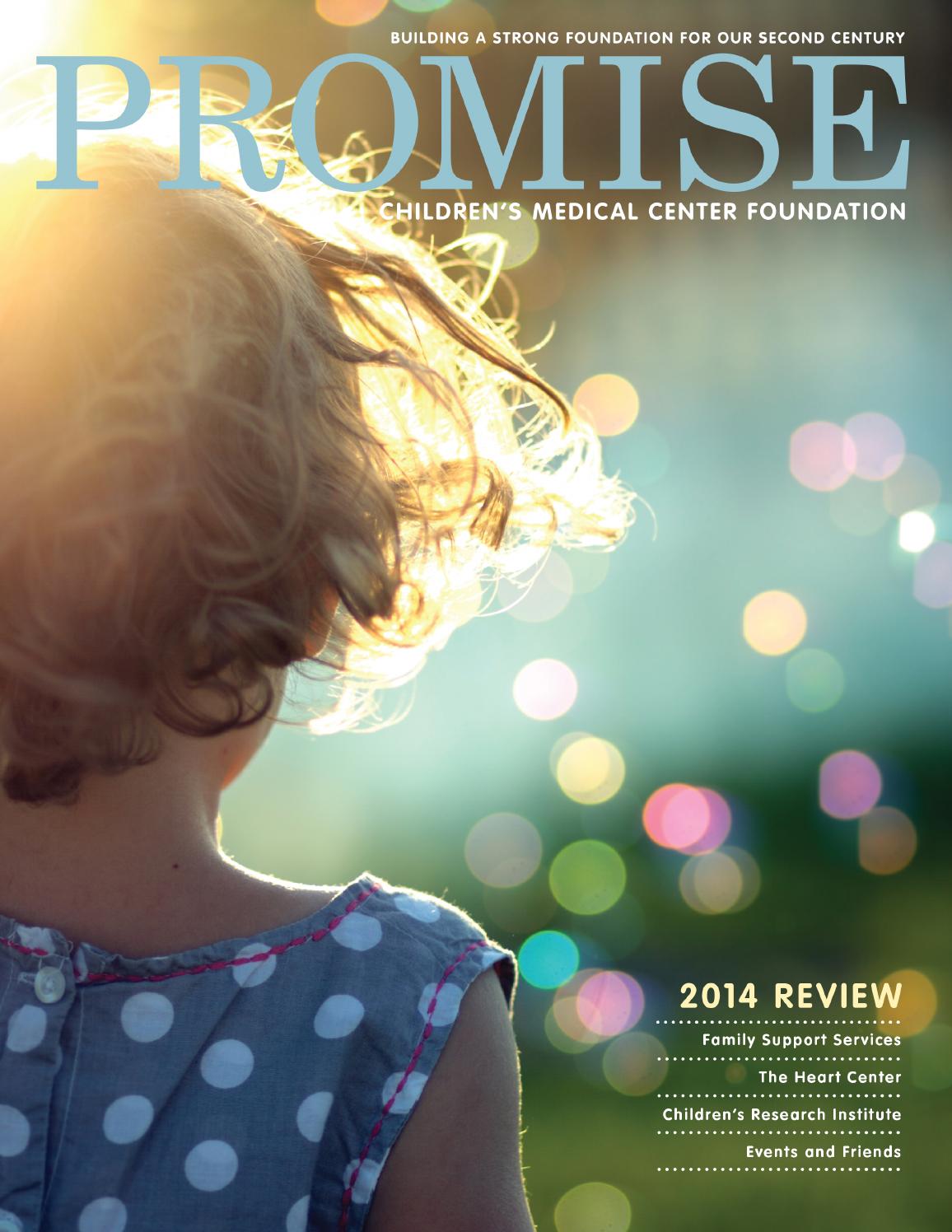 Promise Magazine - October 2015 by Children's Medical Center Foundation ...