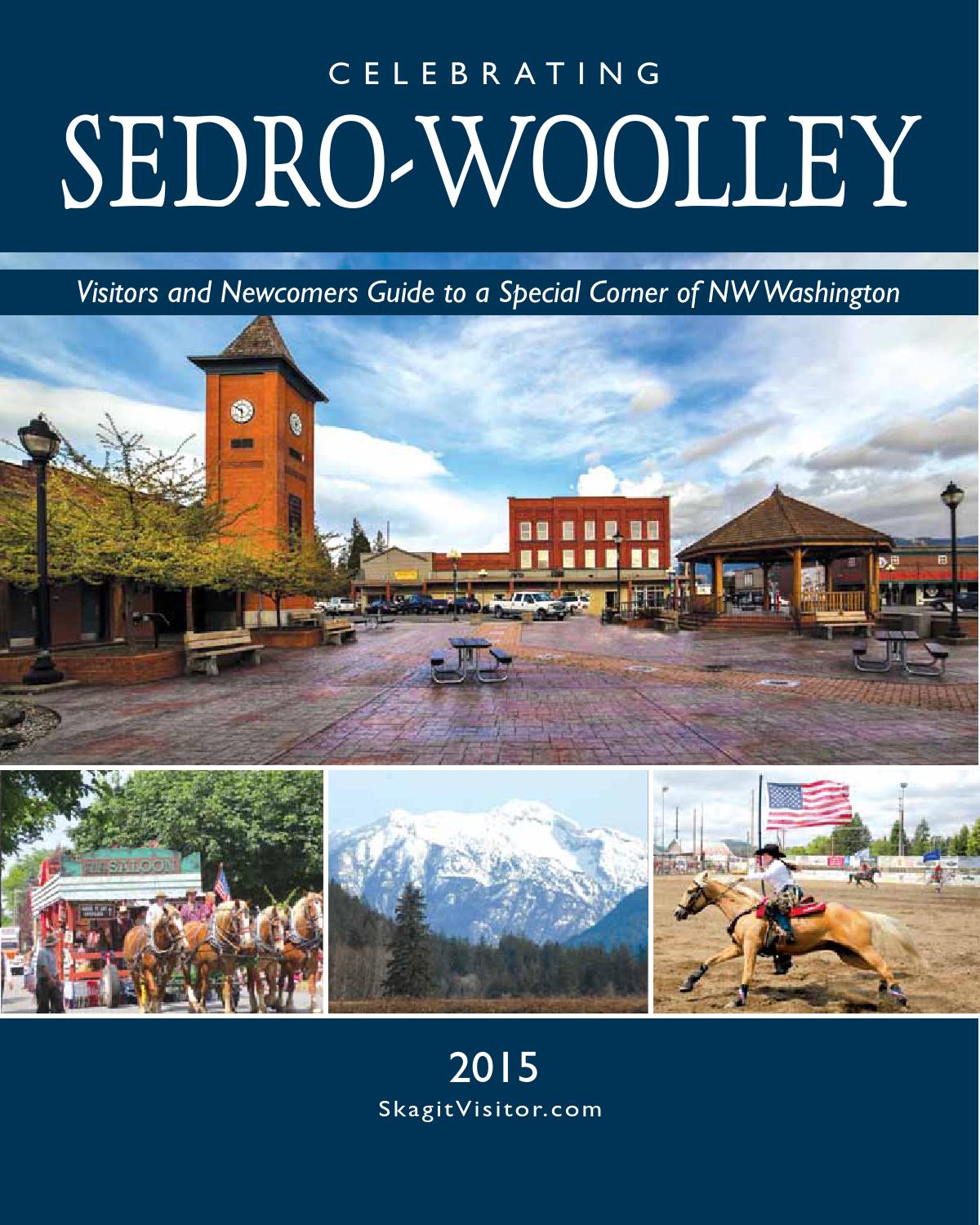 2015 Celebrating Sedro-Woolley by Skagit Publishing - Issuu