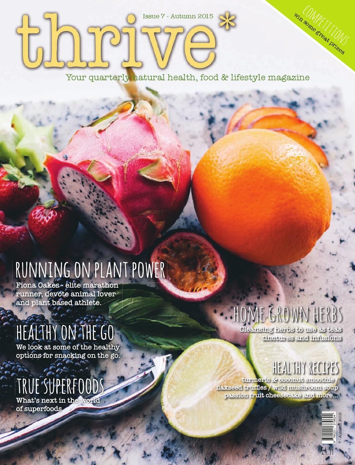 Thrive Magazine Autumn 2015 by Thrive Health & Nutrition Magazine - Issuu