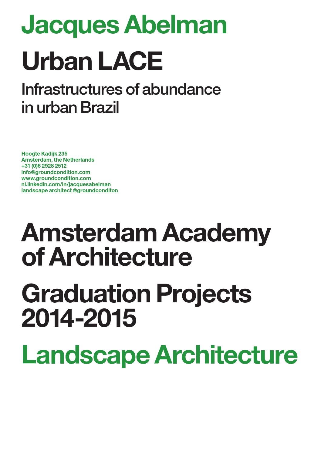 L-Jacques Abelman by Amsterdam Academy of Architecture - Issuu