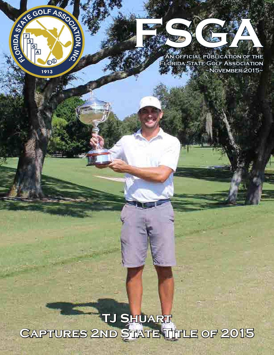 Inside the FSGA - November 2015 by Florida State Golf Association - Issuu