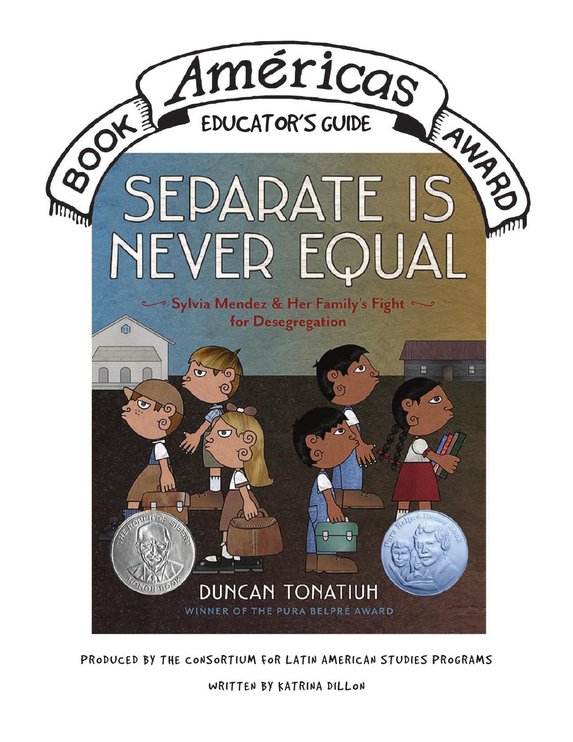 2015 CLASP Educator's Guide to Separate is Never Equal by UNMLAII - Issuu