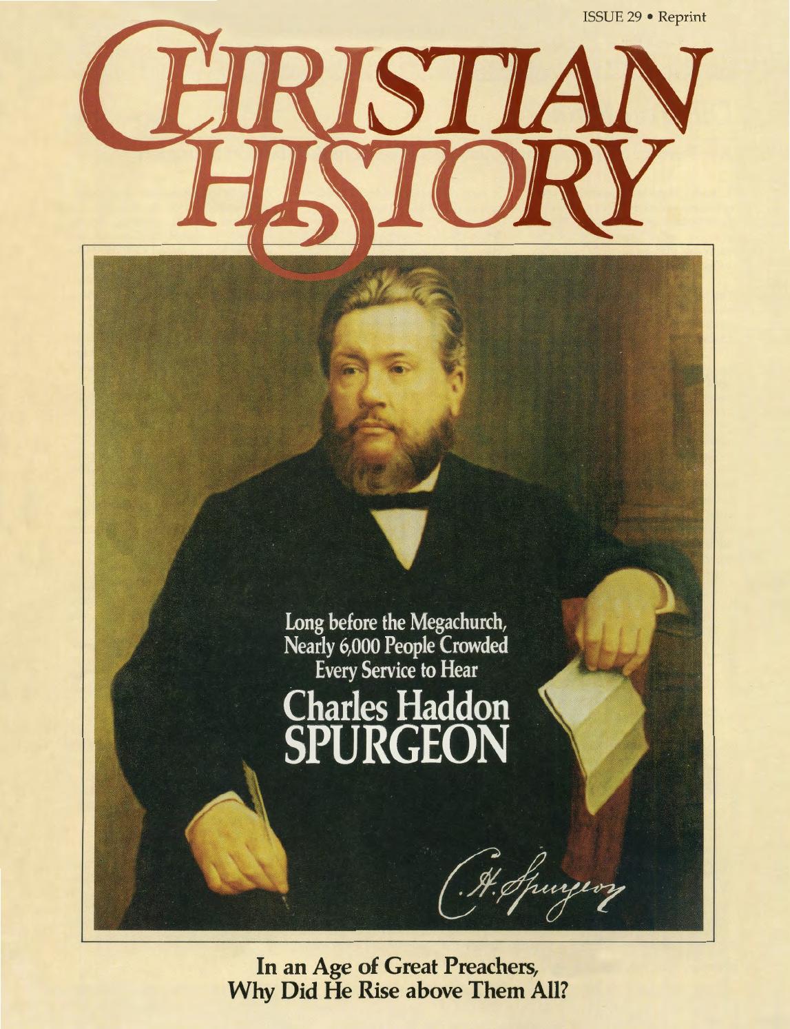 Christian History 29 Spurgeon by Christian History Institute - Issuu
