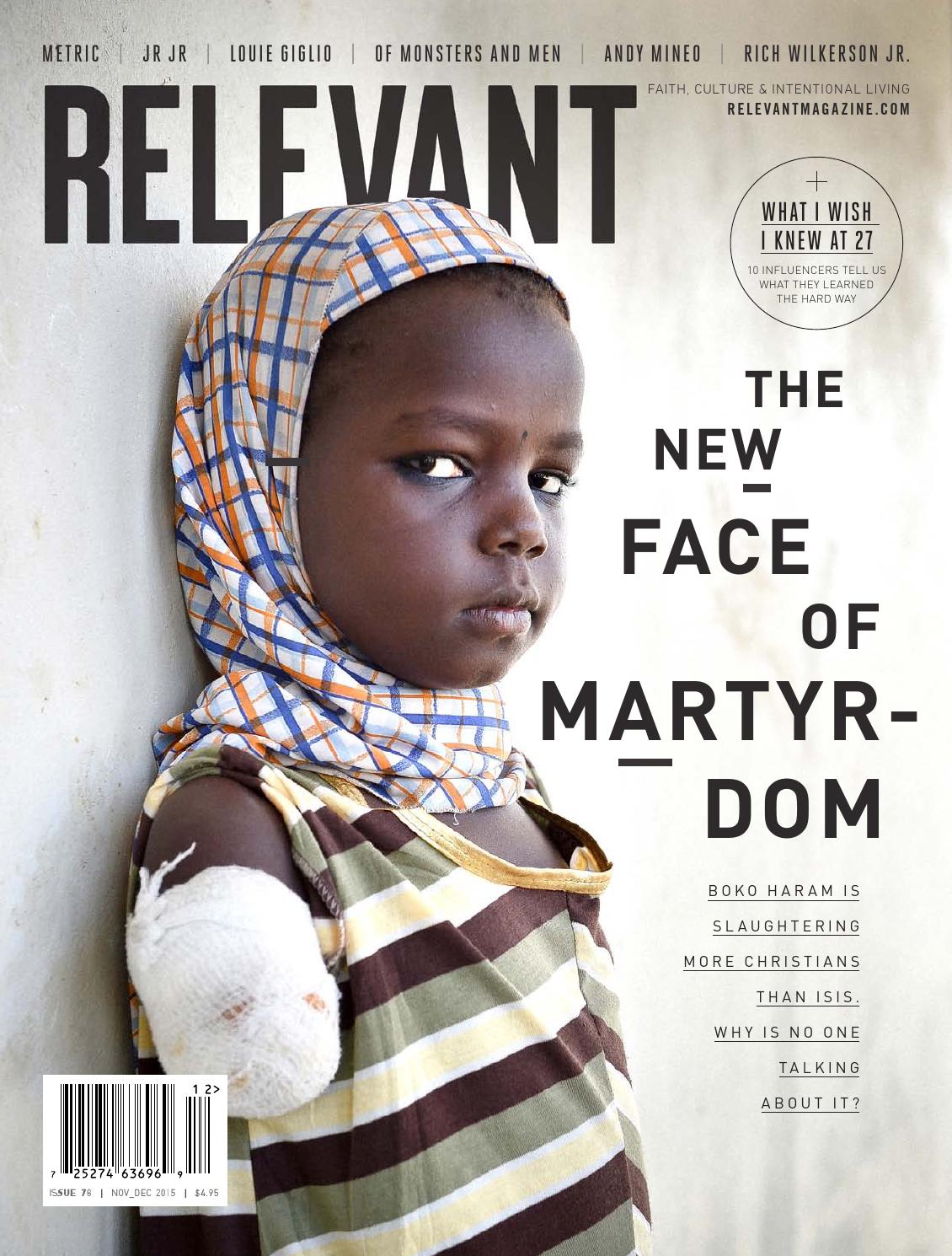 RELEVANT - Issue 78 - November/December 2015 by RELEVANT Media Group ...