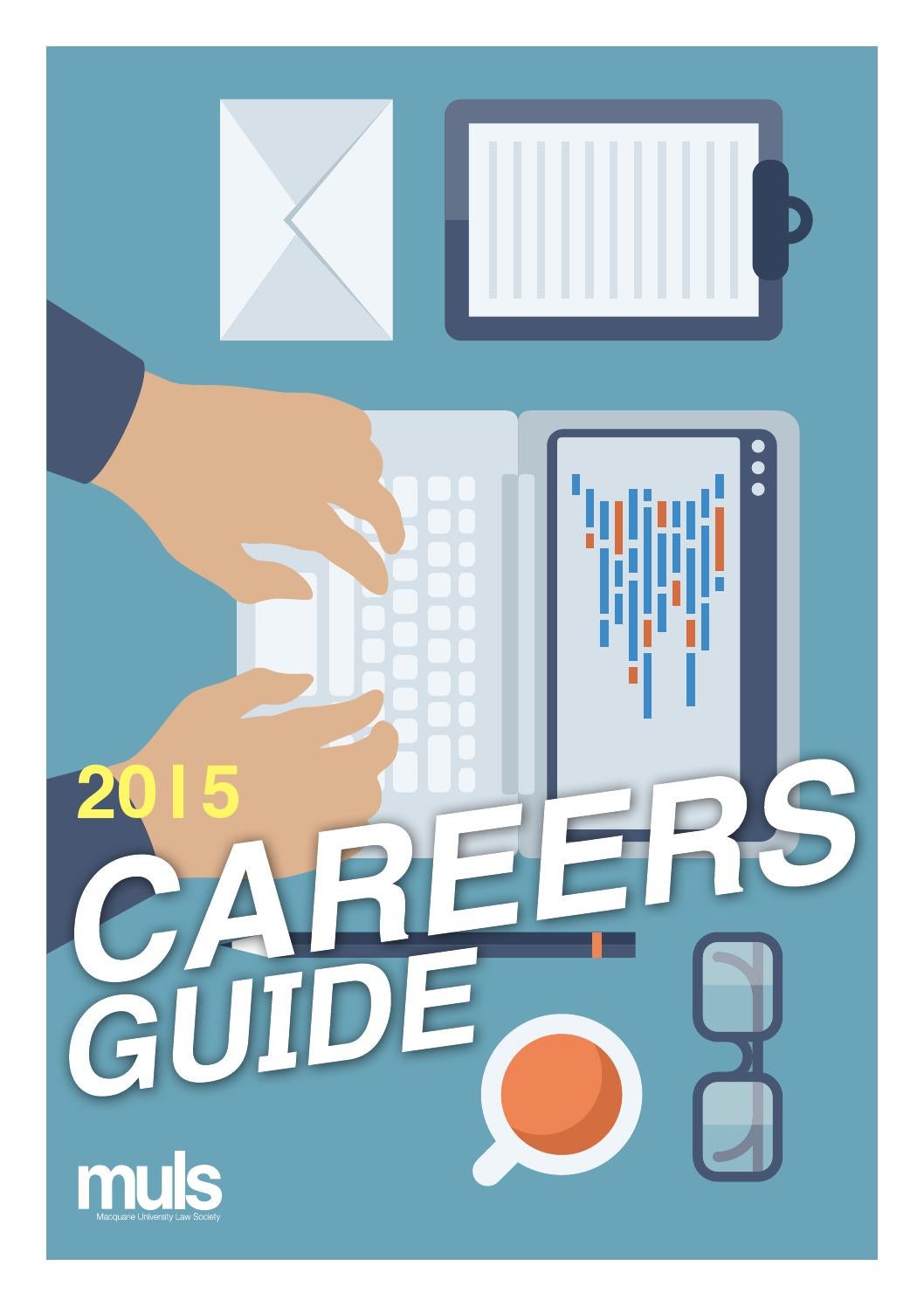 Careers Guide 2015 by Macquarie University Law Society - Issuu