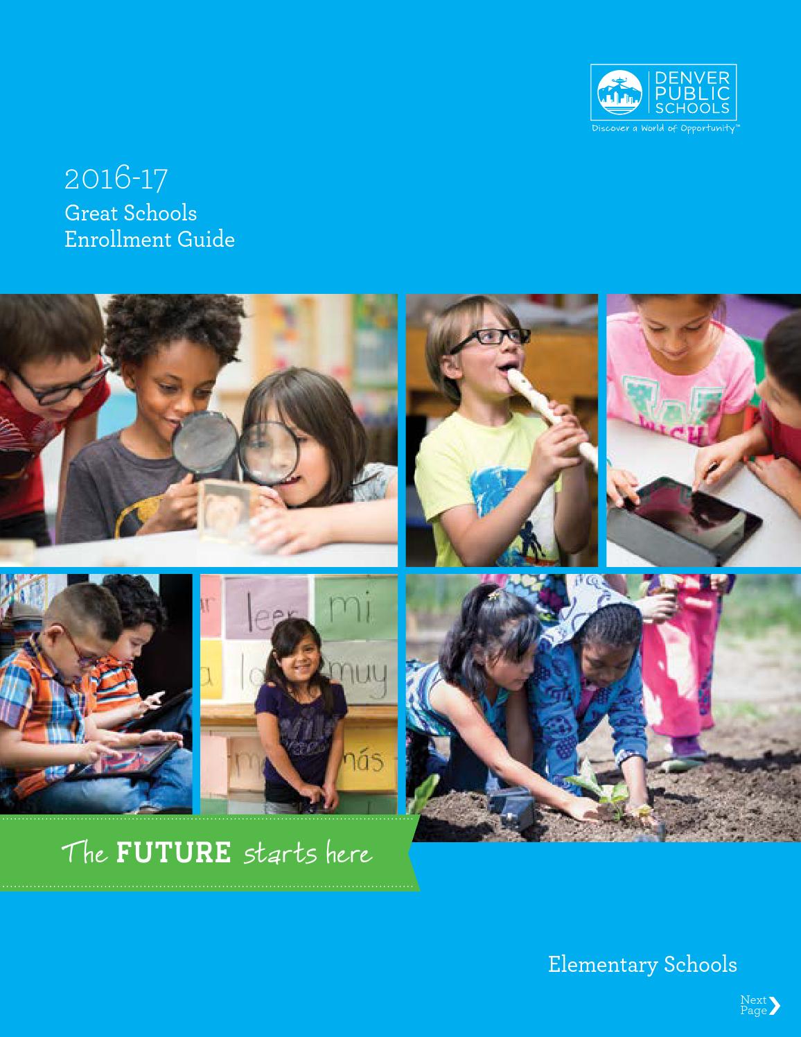 2016-17 DPS Great Schools Enrollment Guide - Elementary Schools by ...