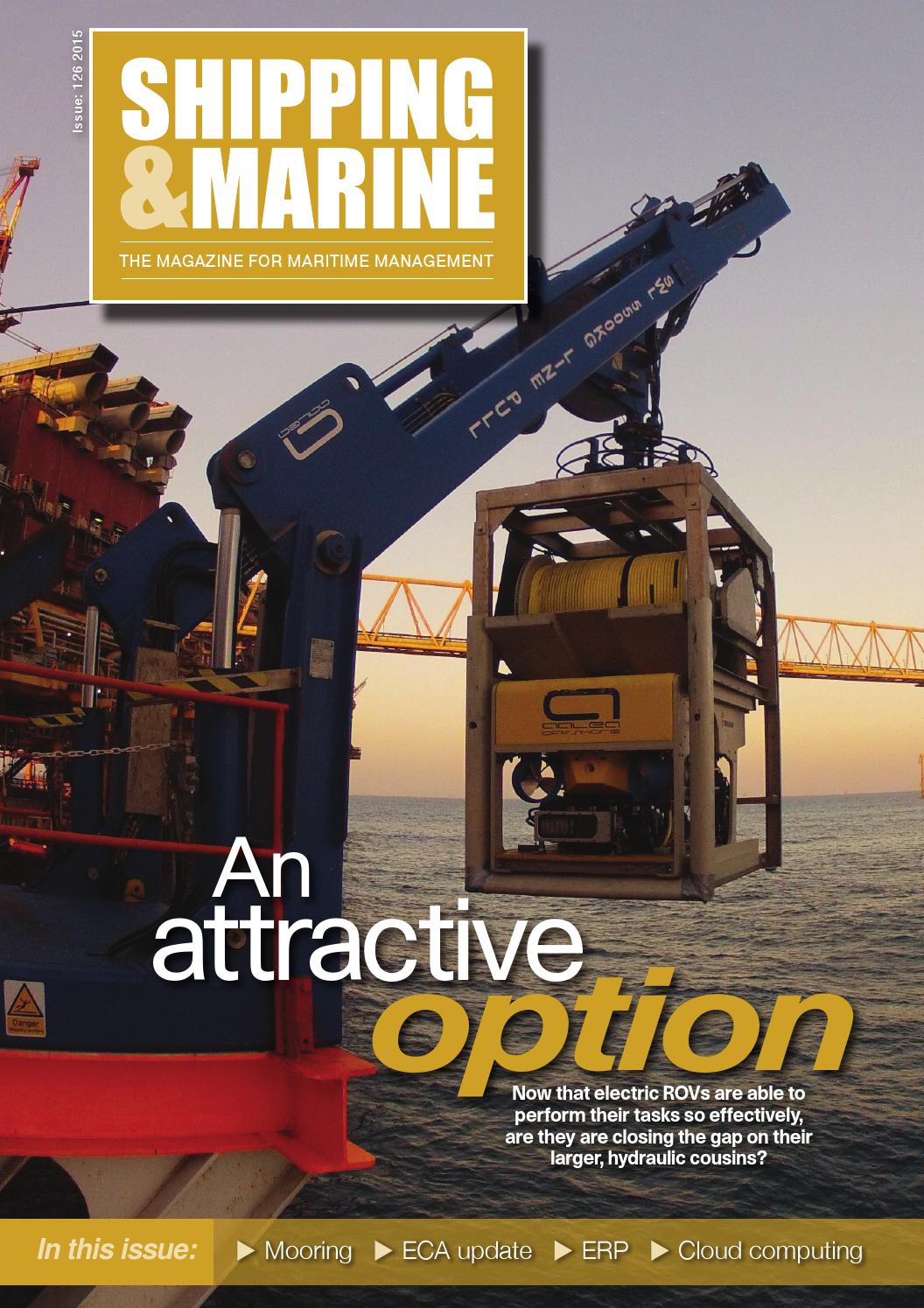 Shipping & Marine Issue 126 November 2015 by Finelight Media Group - Issuu