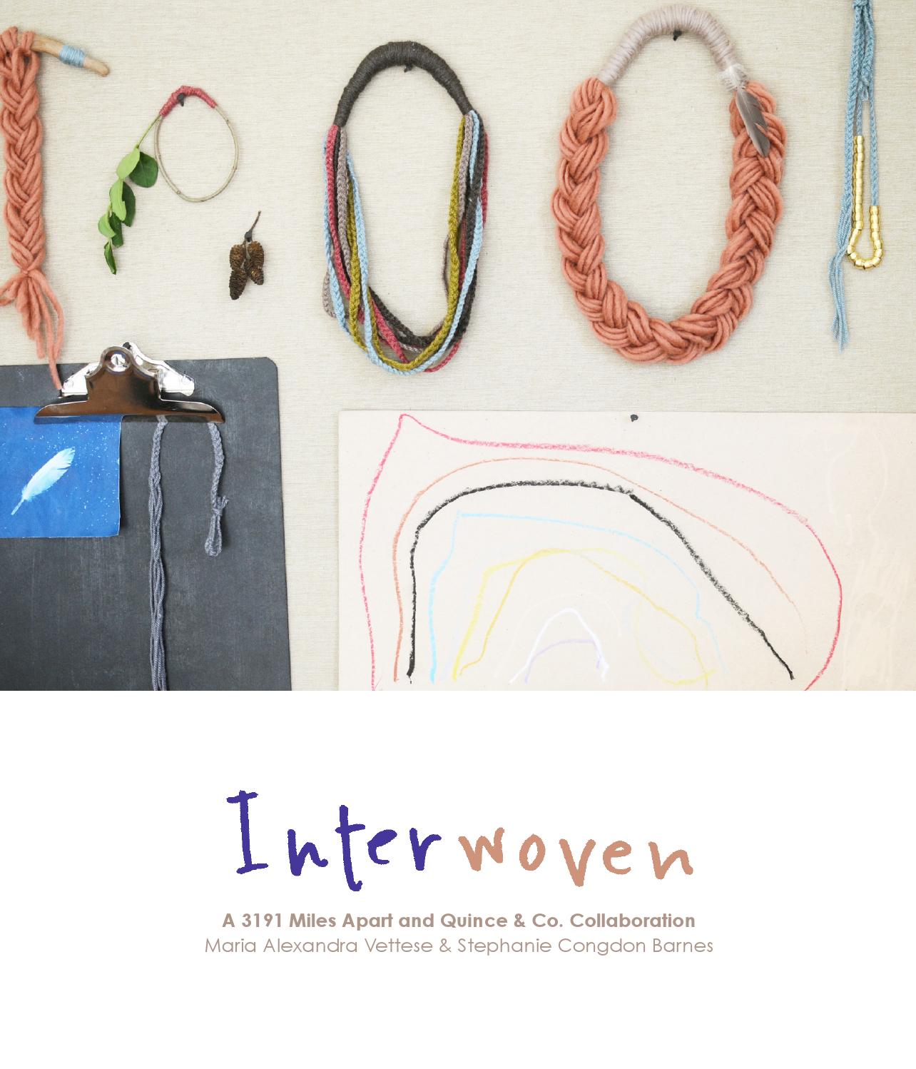 interwoven by Quince & Co. - Issuu