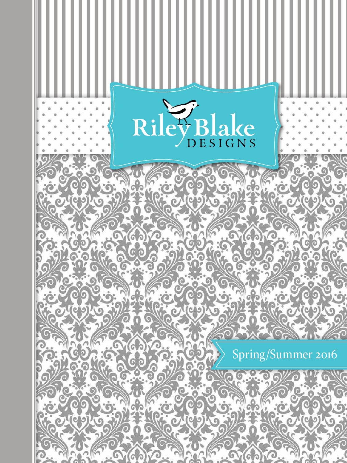 Riley Blake Designs Spring/Summer 2016 Catalog by Riley Blake Designs ...