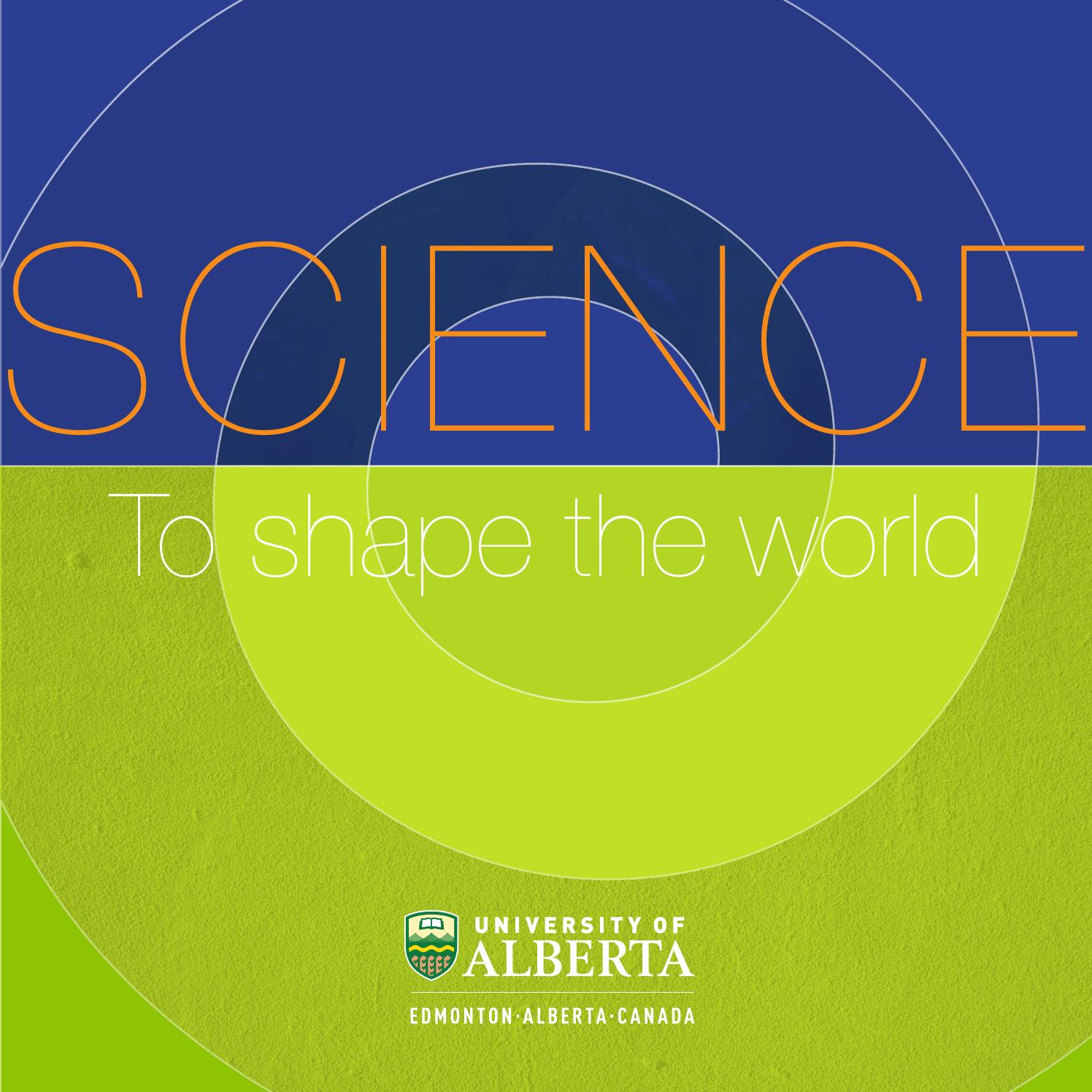 2016-2017 University of Alberta Faculty of Science Viewbook by ...