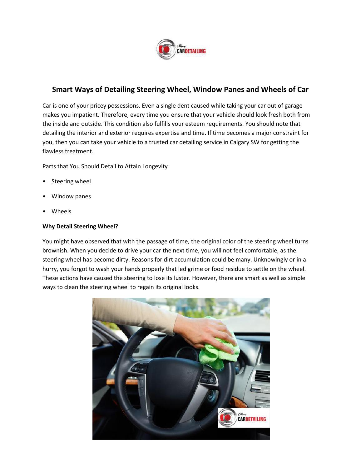 Smart ways of detailing steering wheel window panes and wheels of car ...