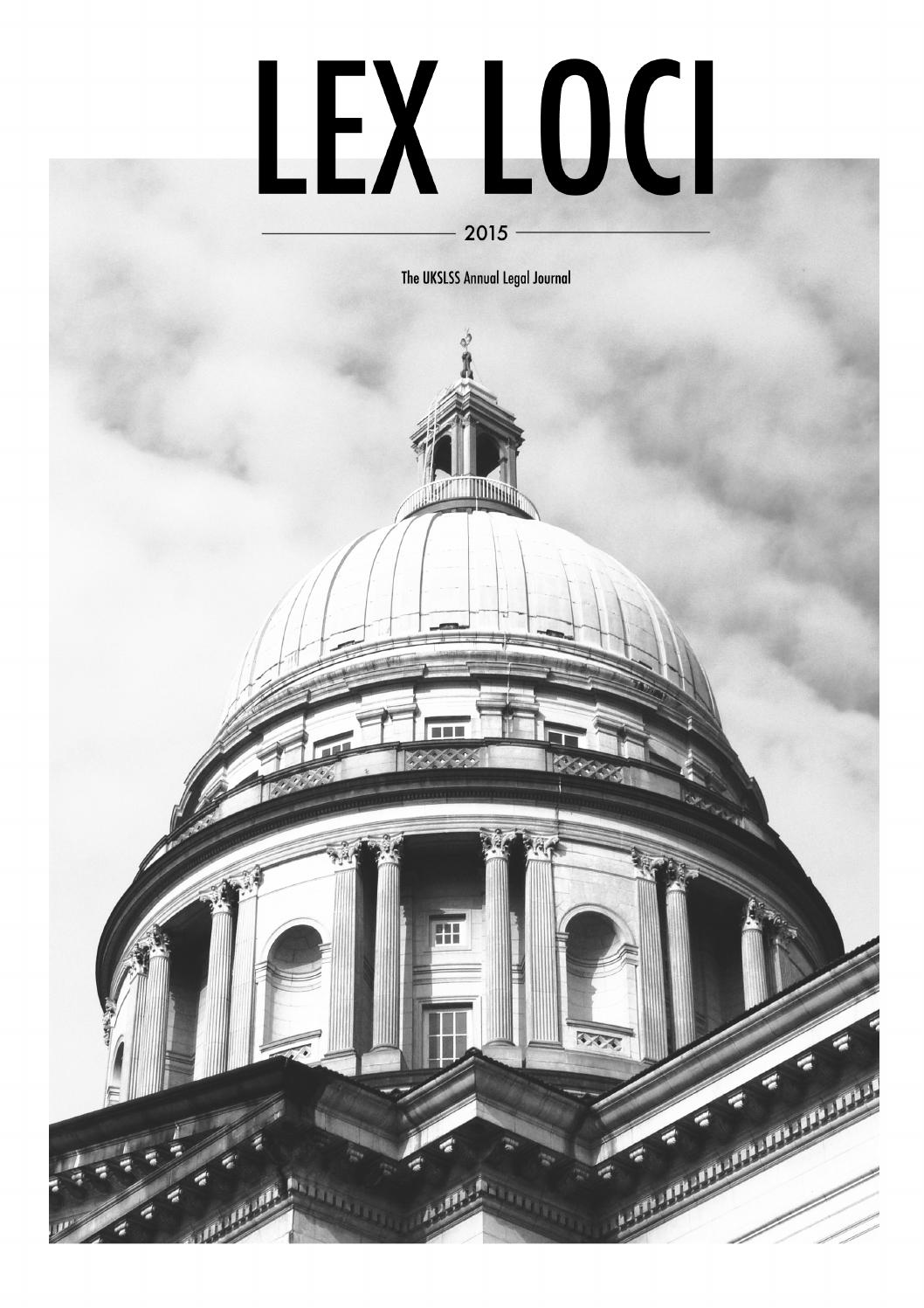 LEX LOCI 2015 By The UKSLSS Issuu LEX LOCI 2015 By The UKSLSS Issuu