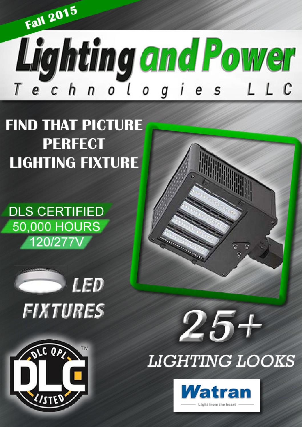 LED Fixtures Catalog- LPT 2015 by Lighting and Power Technologies - Issuu