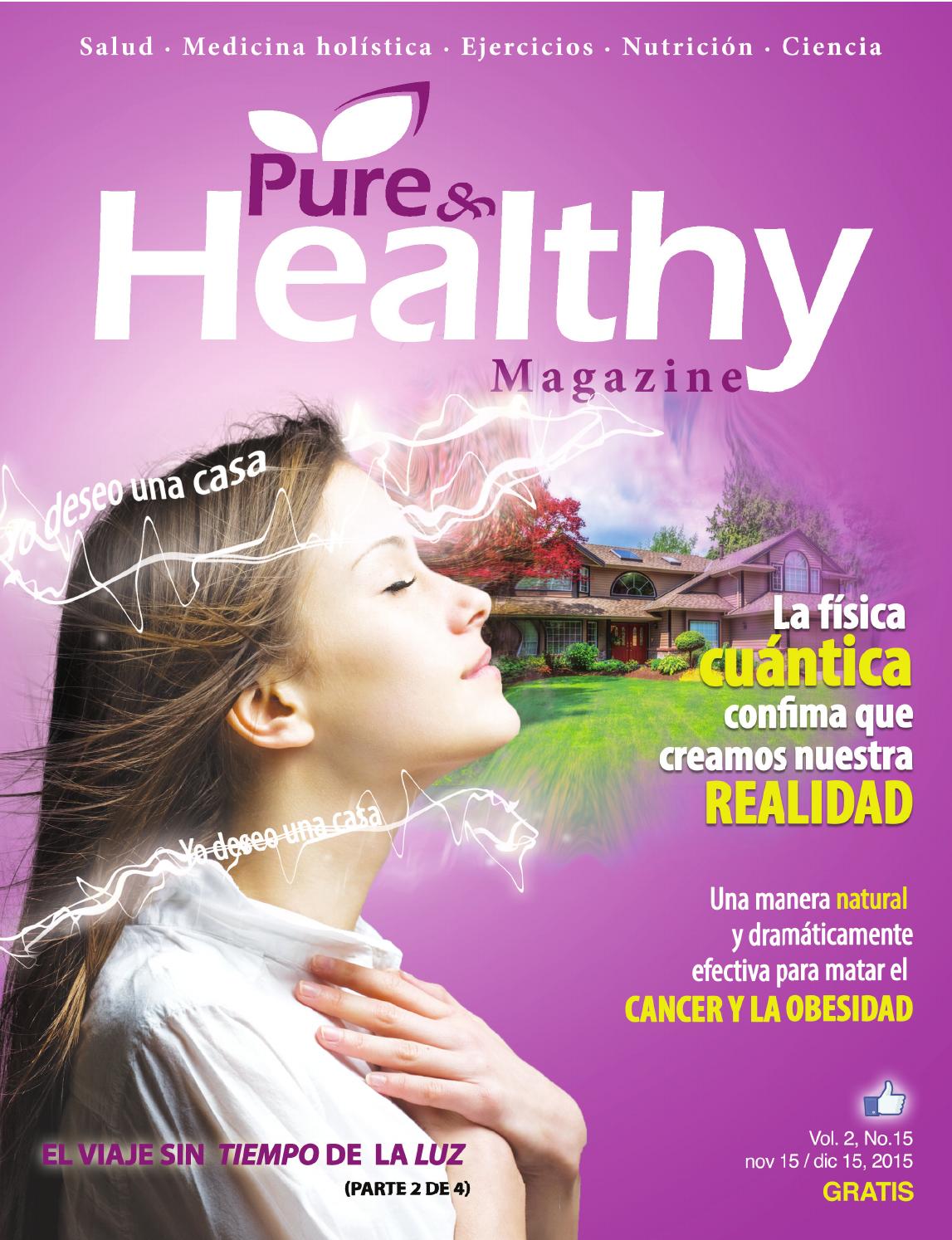 Pure and Healthy Magazine noviembre / diciembre, 2015. by Pure ...