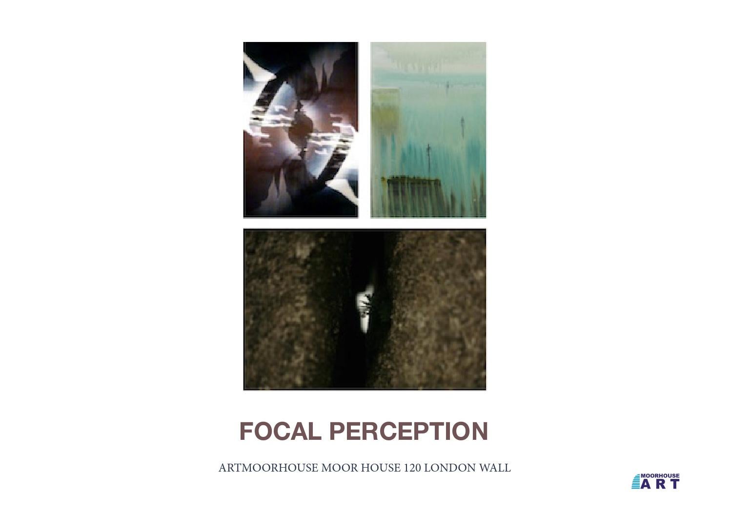 FOCAL PERCEPTION by ArtMoorHouse - Issuu