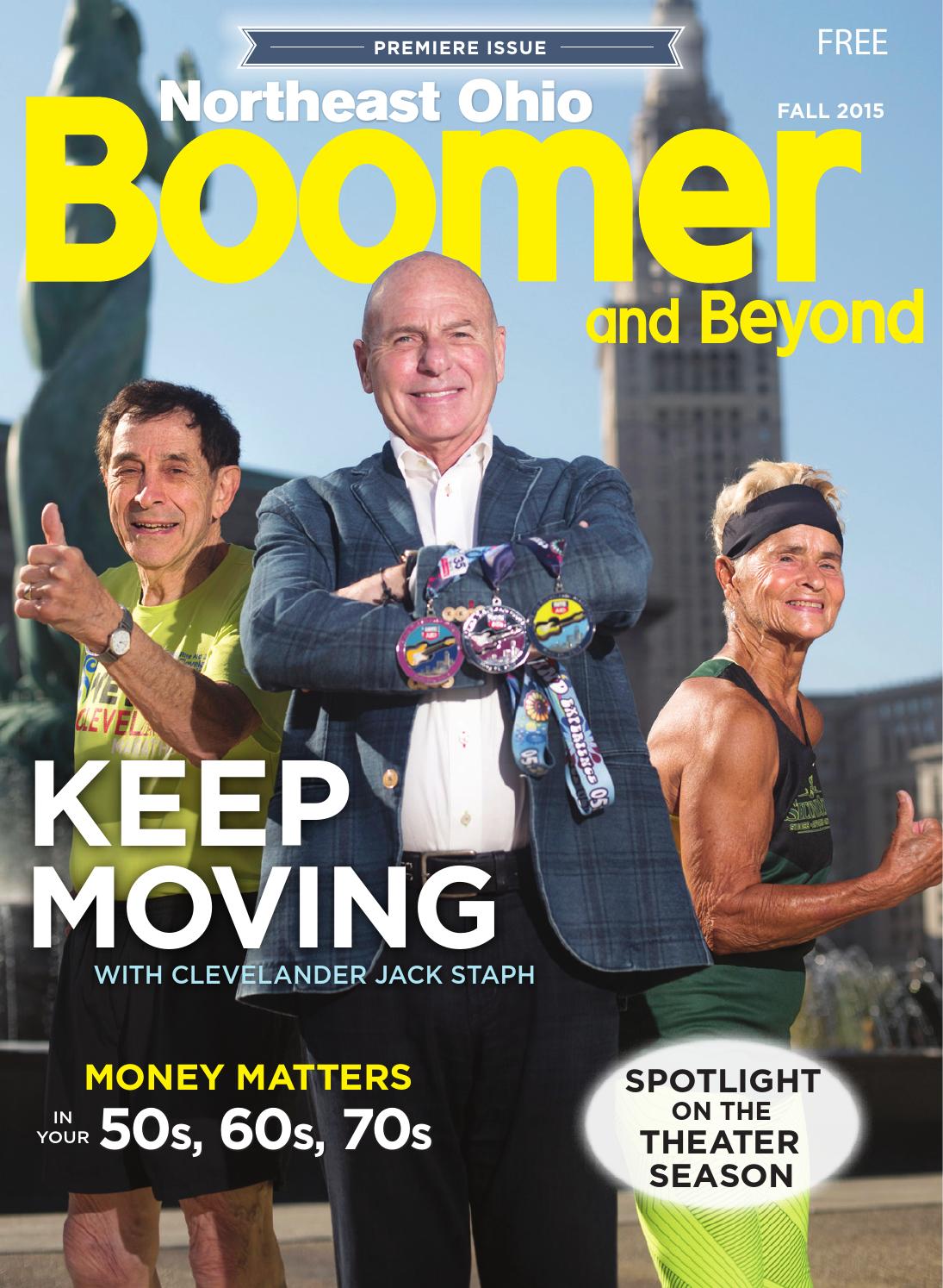 Northeast Ohio Boomer & Beyond - Premiere Issue Fall 2015 by Mitchell ...