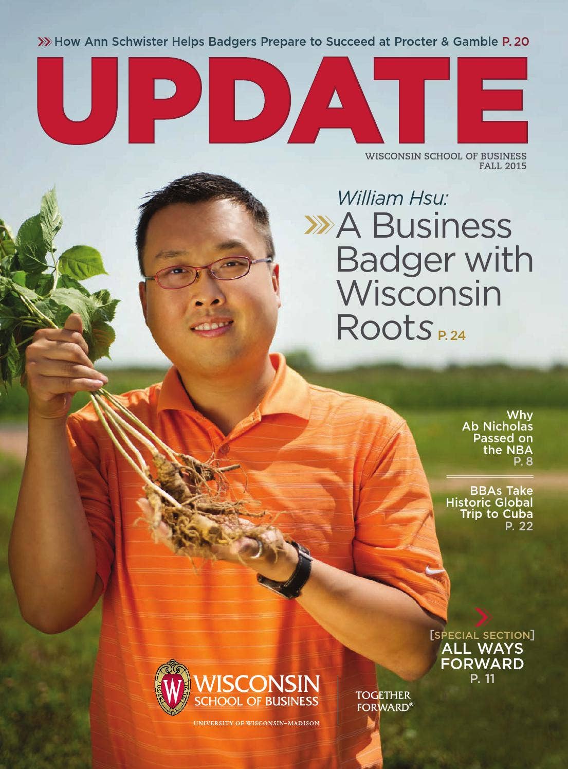 Wisconsin School of Business UPDATE Magazine Fall 2015 by University of ...