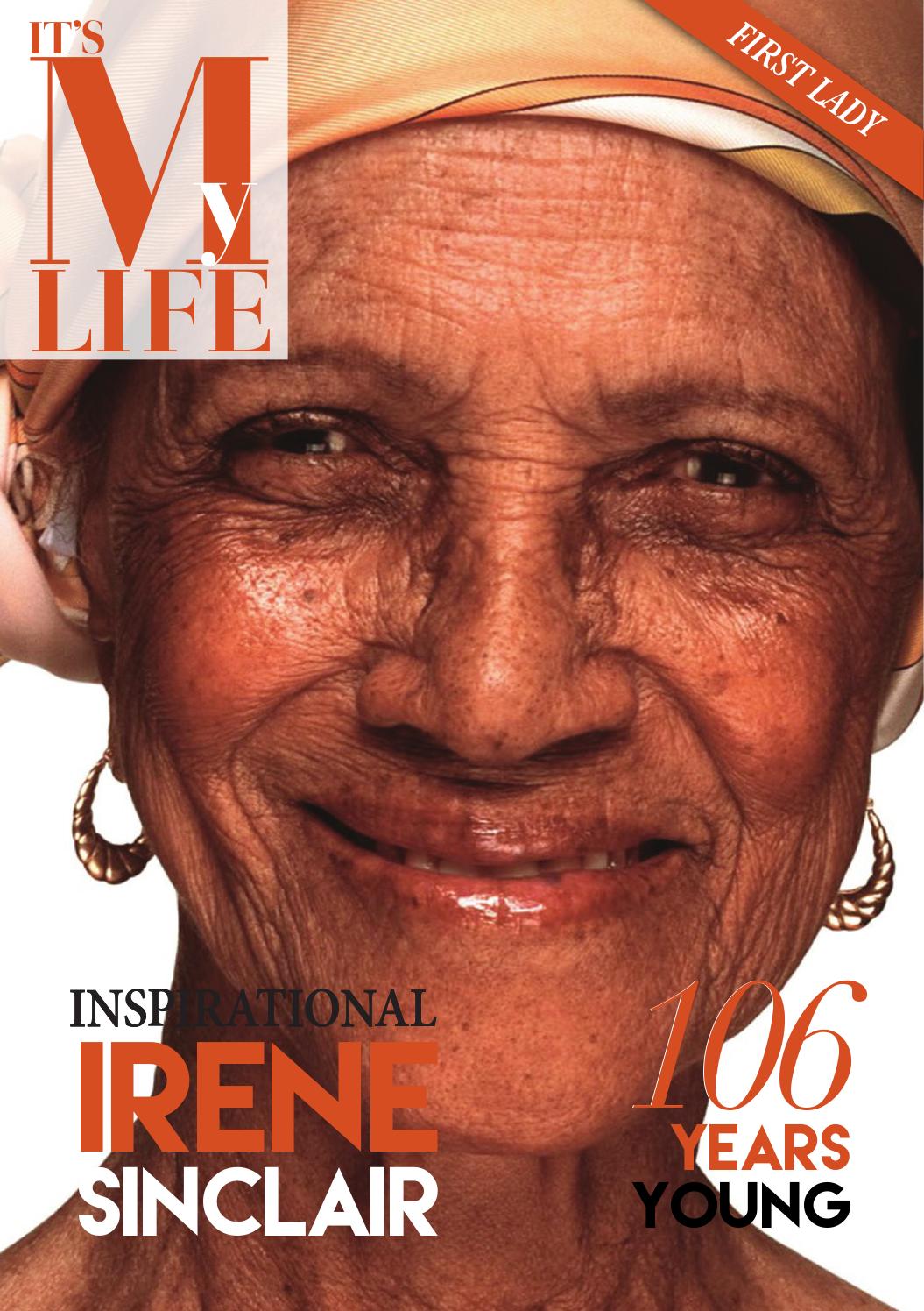 106 year old Irene Sinclair's It's My Life Magazine by It's My Magazine - Issuu