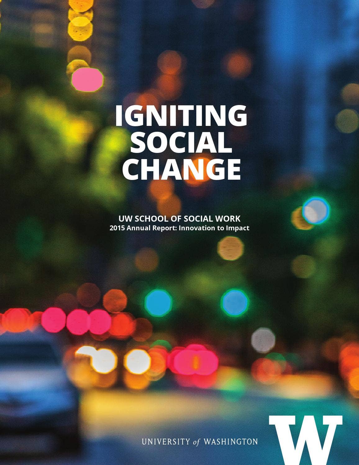 UW School of Social Work Annual Report 2015 by UW School of Social Work ...