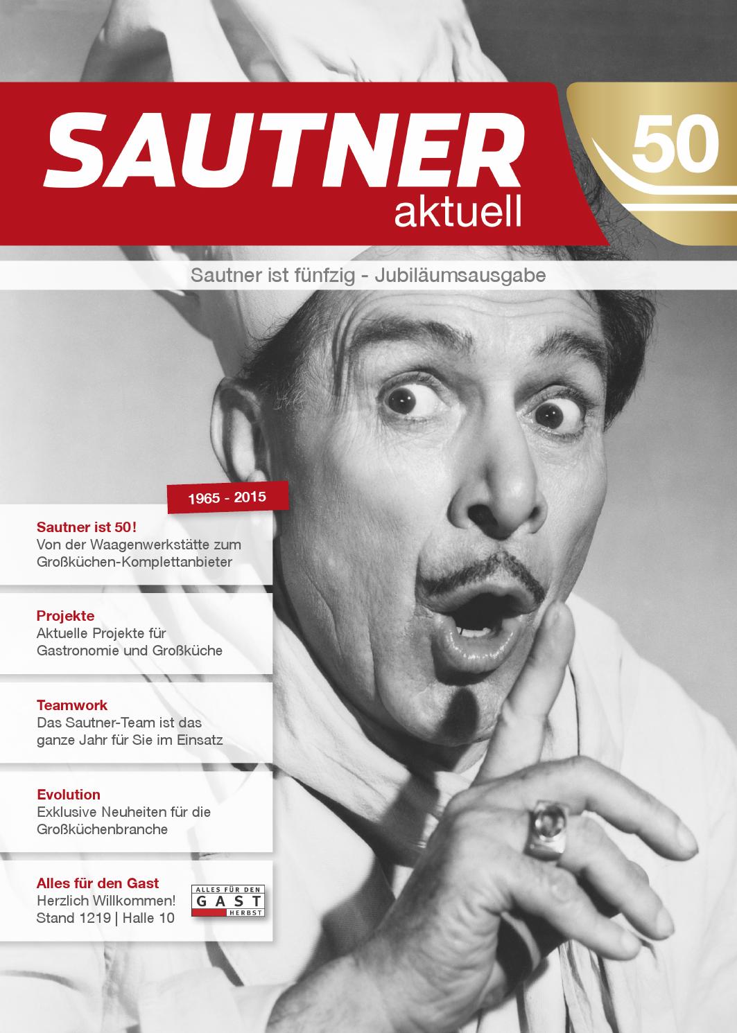 Sautner Aktuell 2015 / 50 Jahre Jubiläum by ASM Sautner GmbH - Issuu