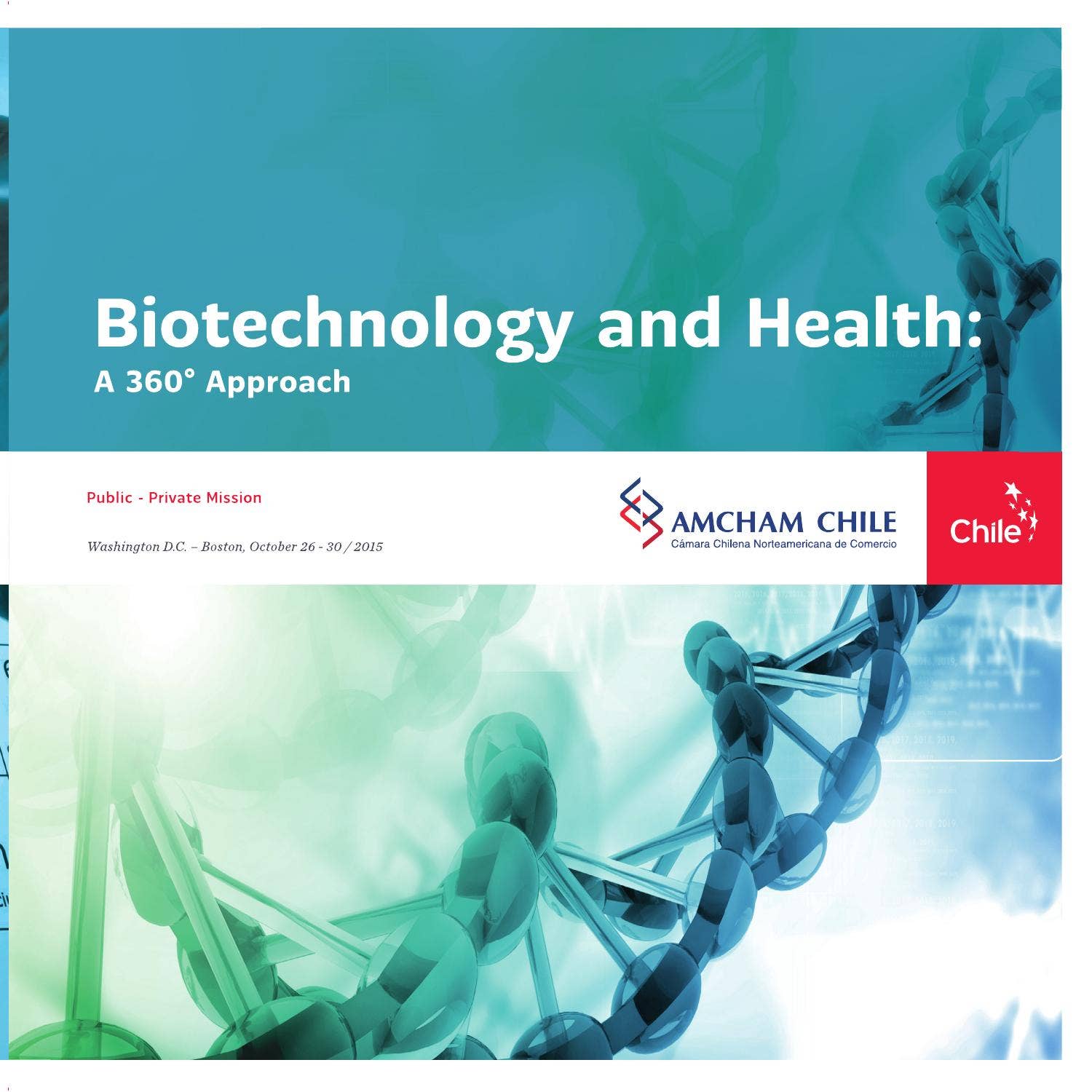 Biotechnology and Health: A 360° Approach by AmCham Chile - Issuu