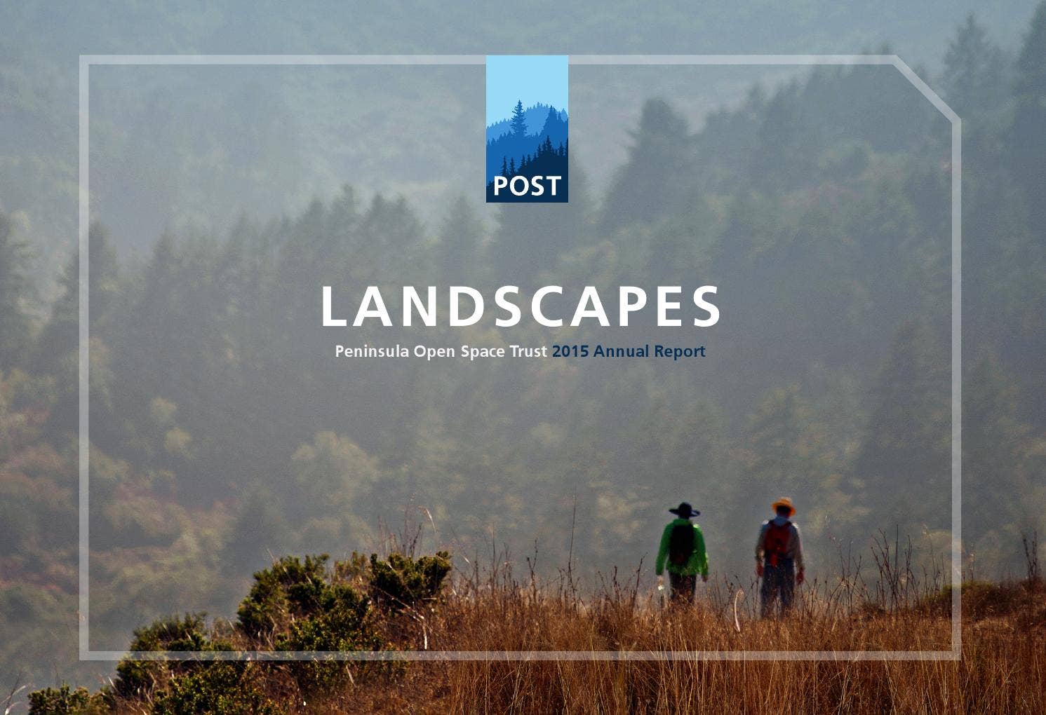 Landscapes by Peninsula Open Space Trust - Issuu