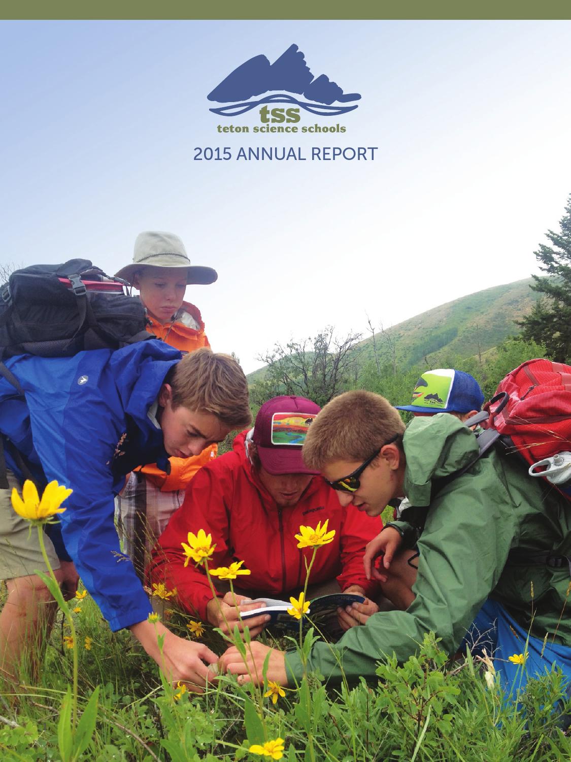 Teton Science Schools 2015 Annual Report by Teton Science Schools - Issuu
