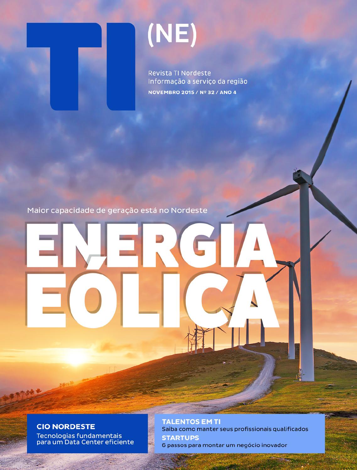 Revista TI (NE) Ed 32 - nov/2015 by TI Nordeste Mídias e Eventos Ltda ...