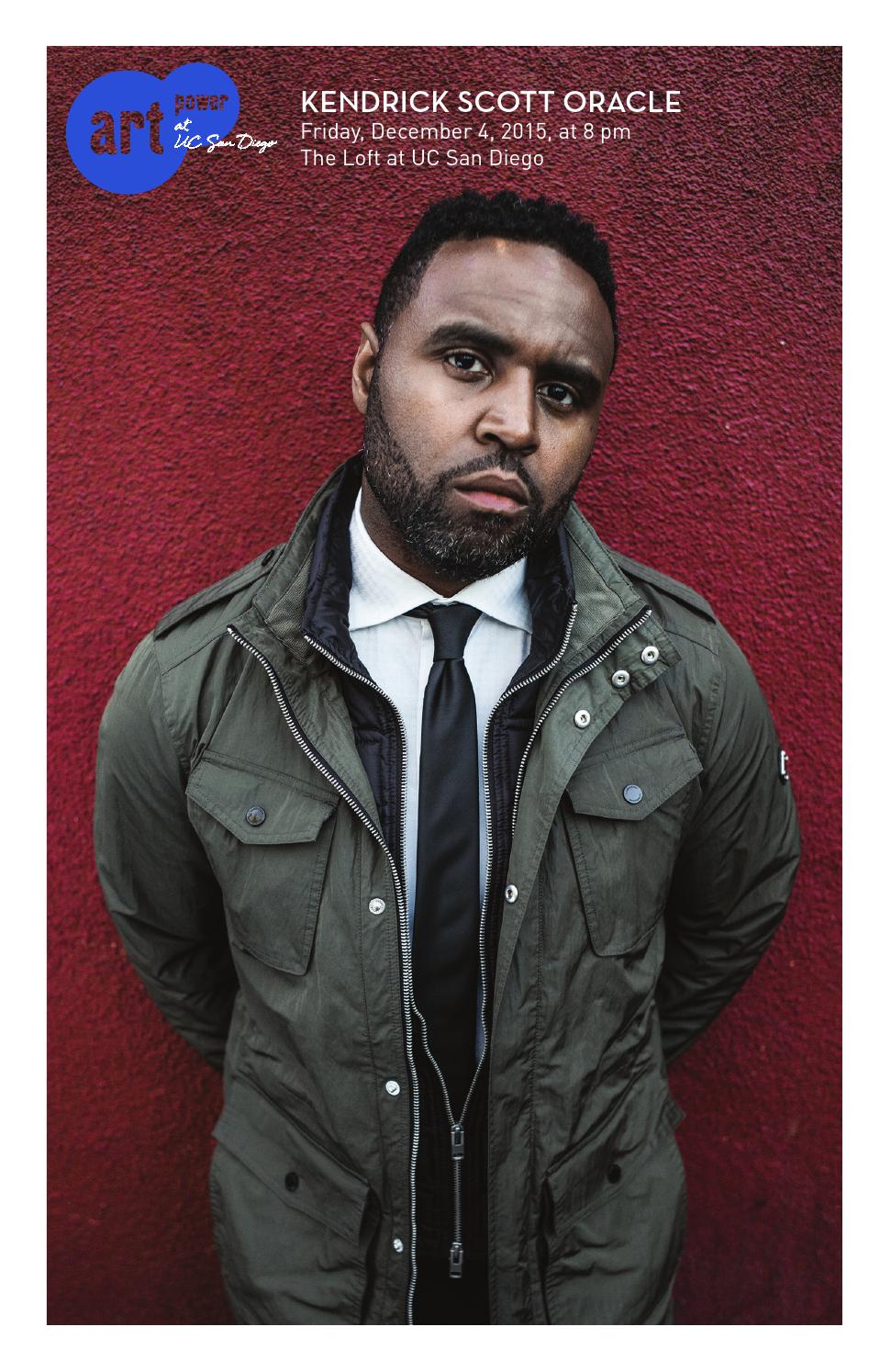 Program: Kendrick Scott Oracle by ArtPower at UC San Diego - Issuu