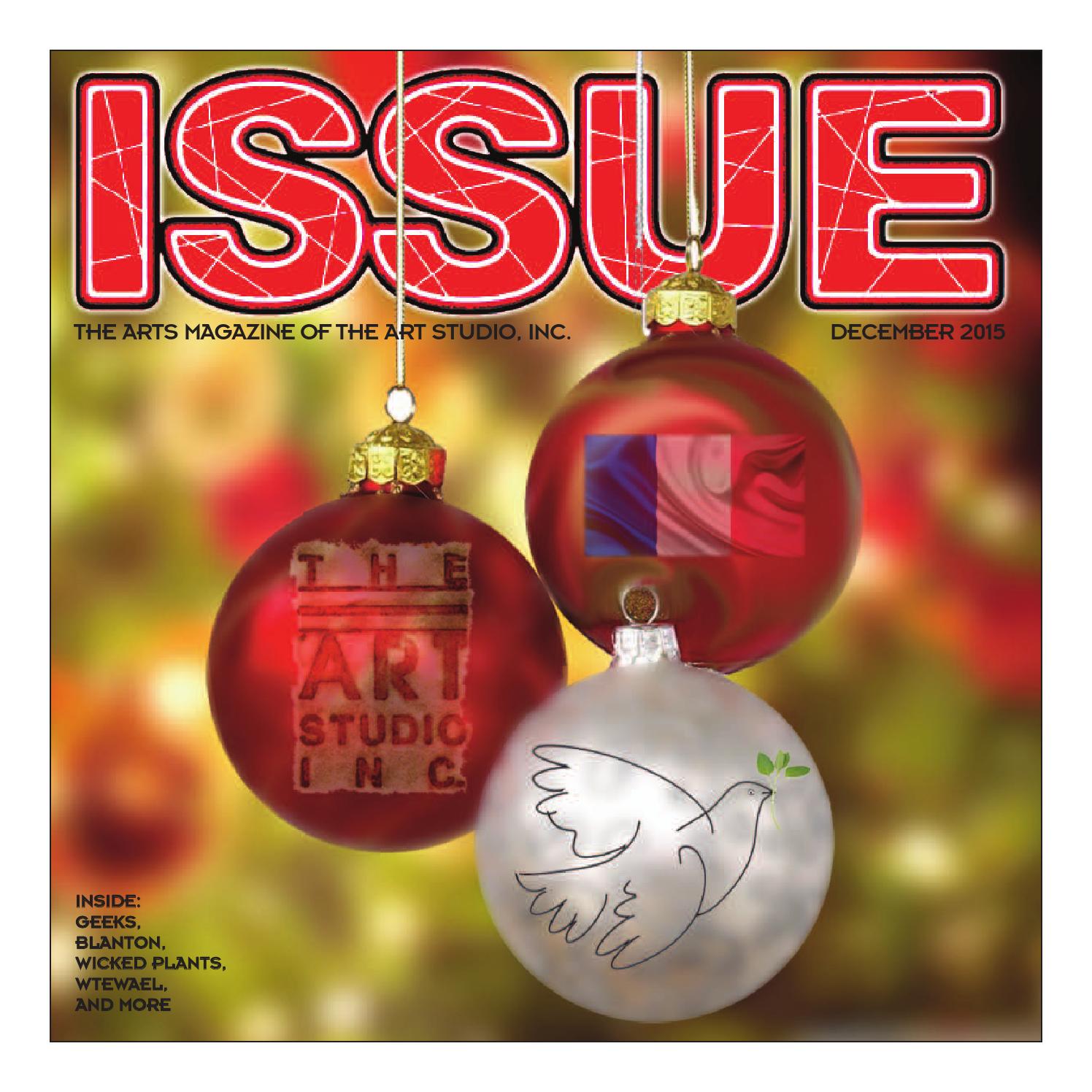 Issue Magazine - December 2015 by The Art Studio, Inc. - Issuu