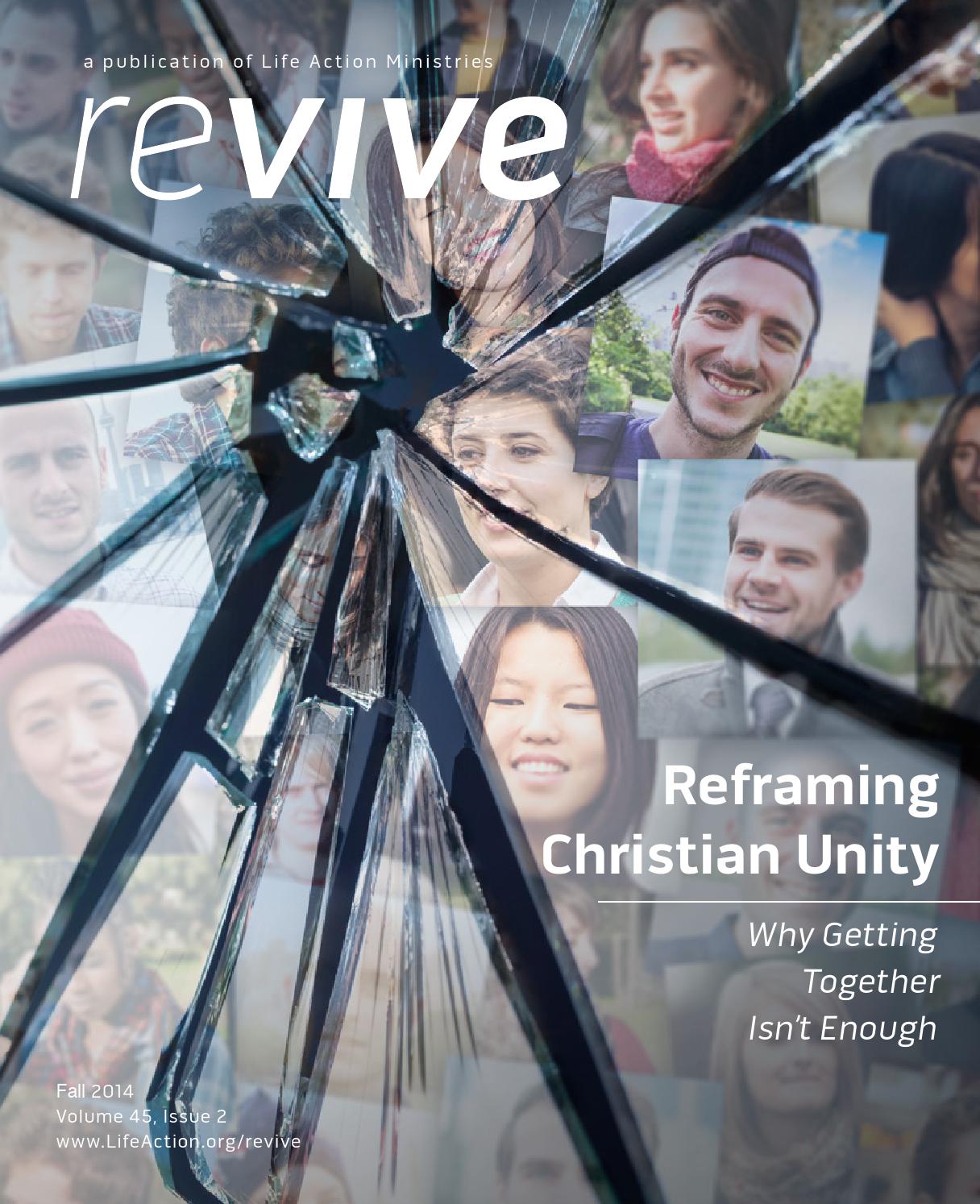 Reframing Christian Unity by Life Action Ministries - Issuu