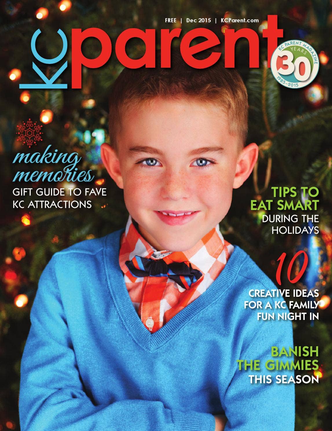 KC Parent Magazine December 2015 by KC Parent Magazine - Issuu