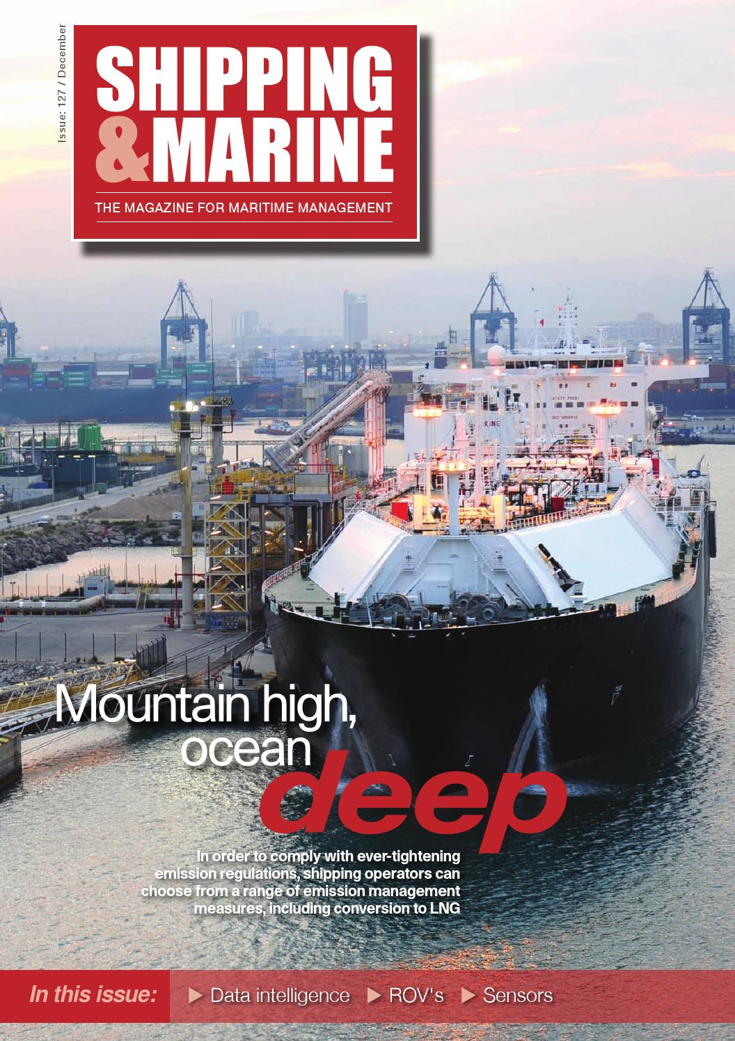 Shipping & Marine Issue 127 December 2015 by Finelight Media Group - Issuu