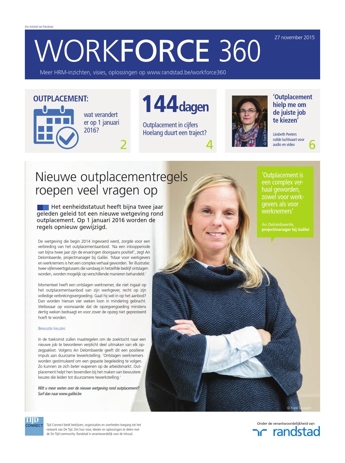 WORKFORCE 360 - 27 november 2015 by Tijd - Echo Connect - Issuu