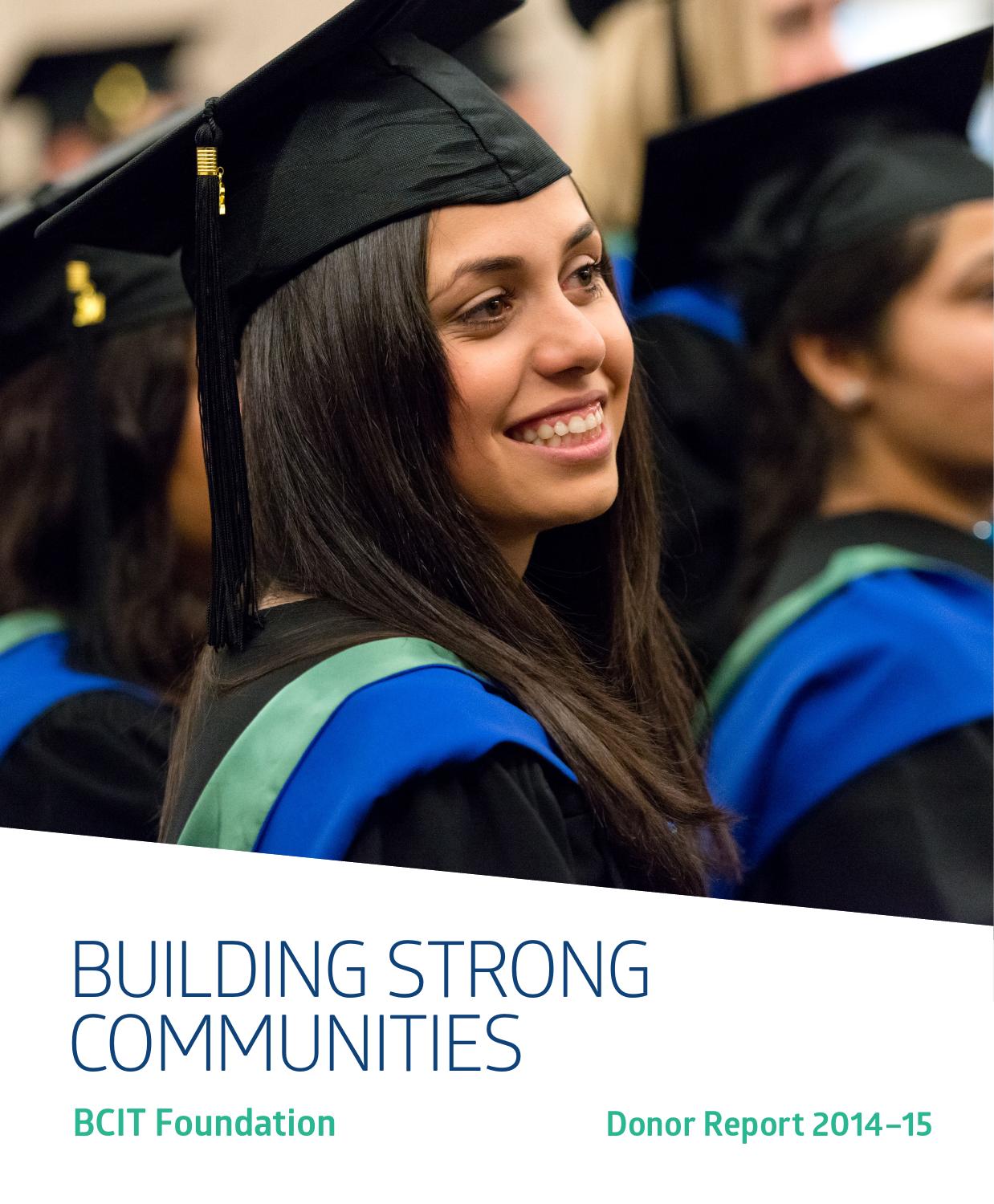 BCIT Donor Report 2014-15 by BCIT - Issuu