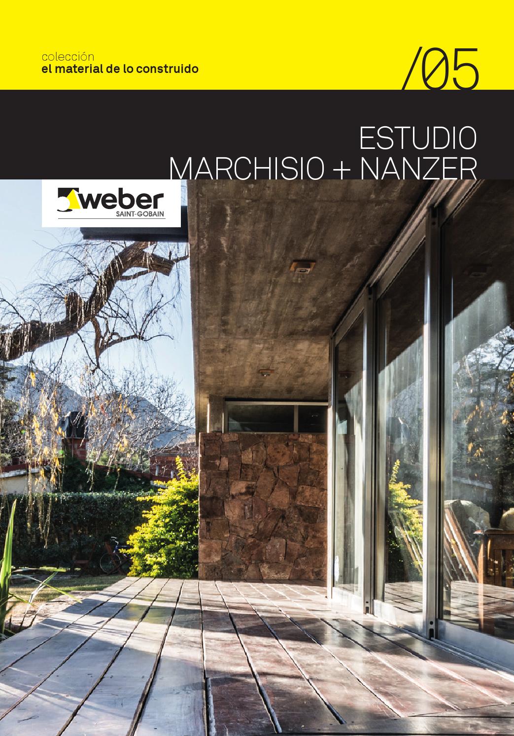 Weber material de lo construido estudio marchisio nanzer by Weber - Issuu
