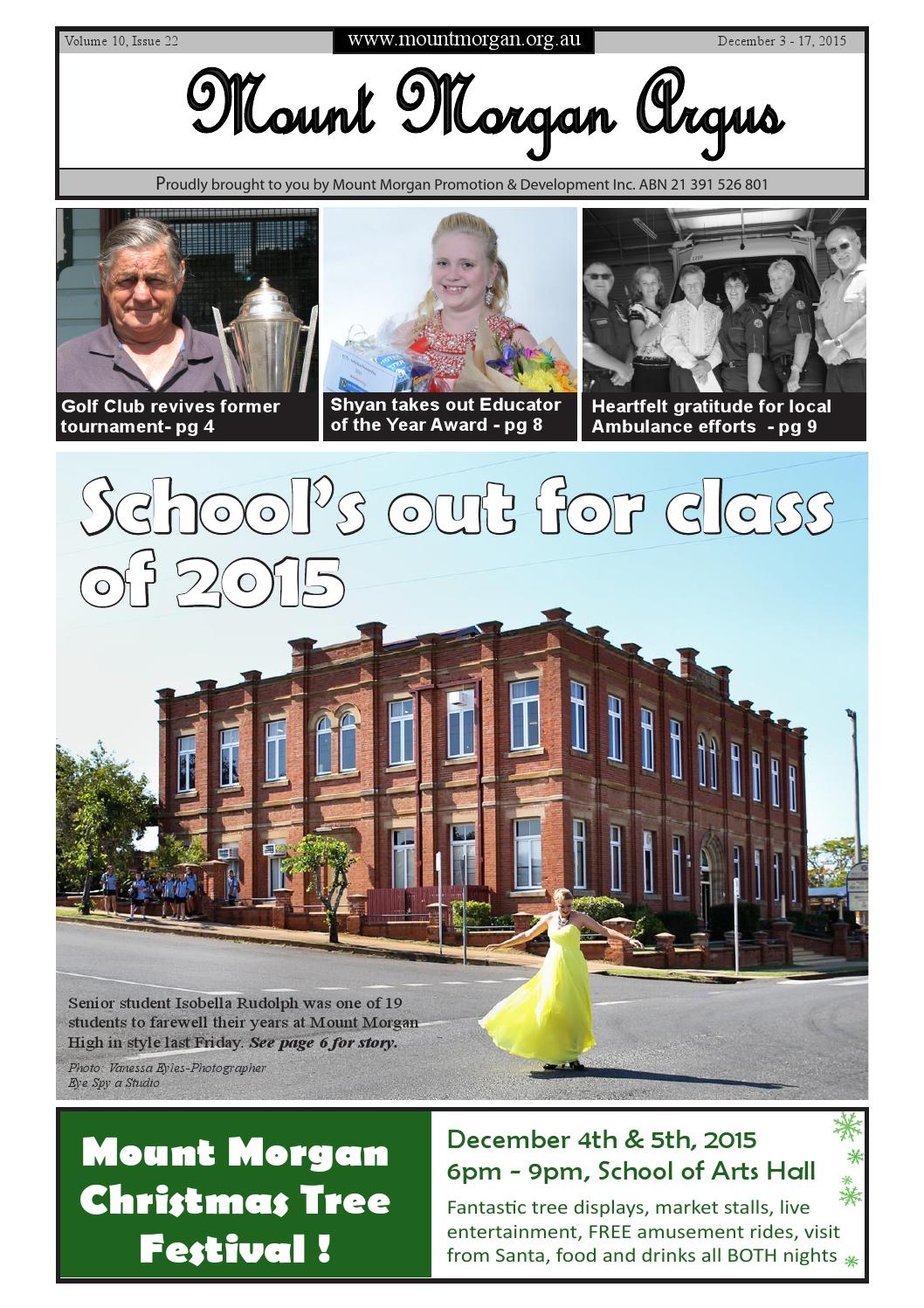 Dec 3 2015 by Mount Morgan Promotion and Development Inc. - Issuu