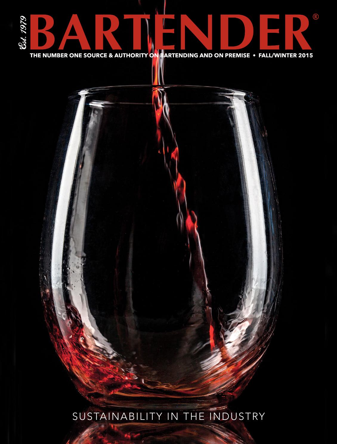 Bartender Magazine Fall/ Winter 2015 by Foley Publishing Corporation ...