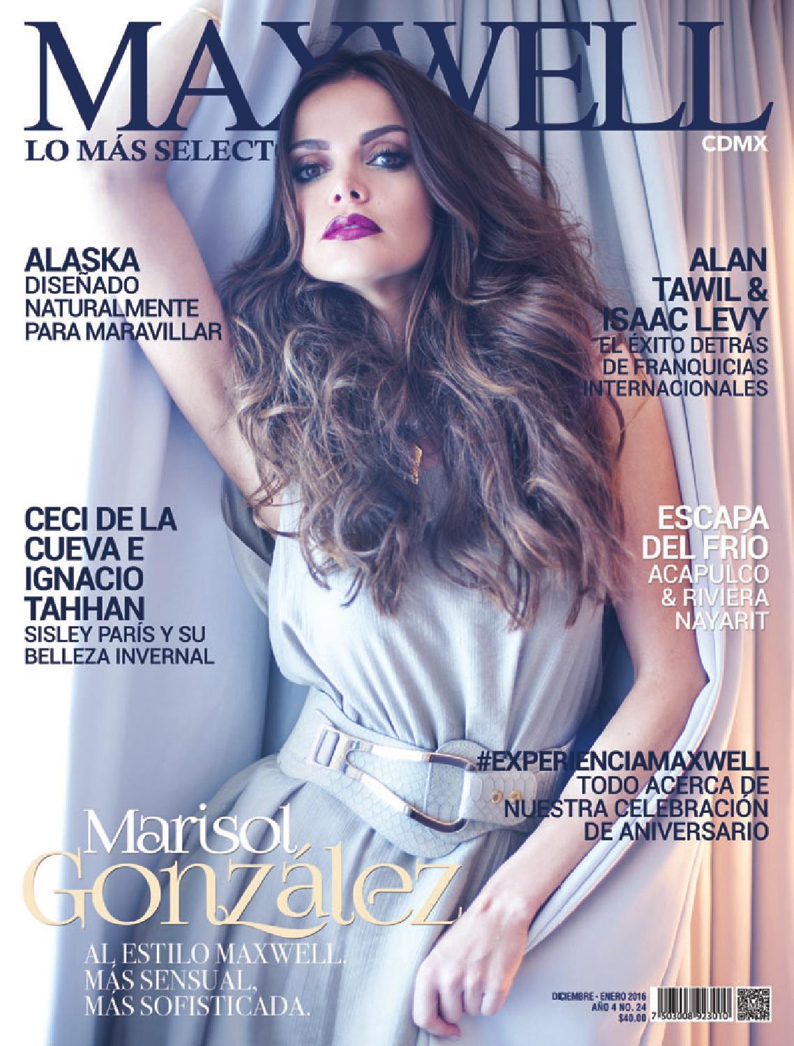 Revista Maxwell CDMX Ed. 24 by Grupo Editorial Maxwell - Issuu