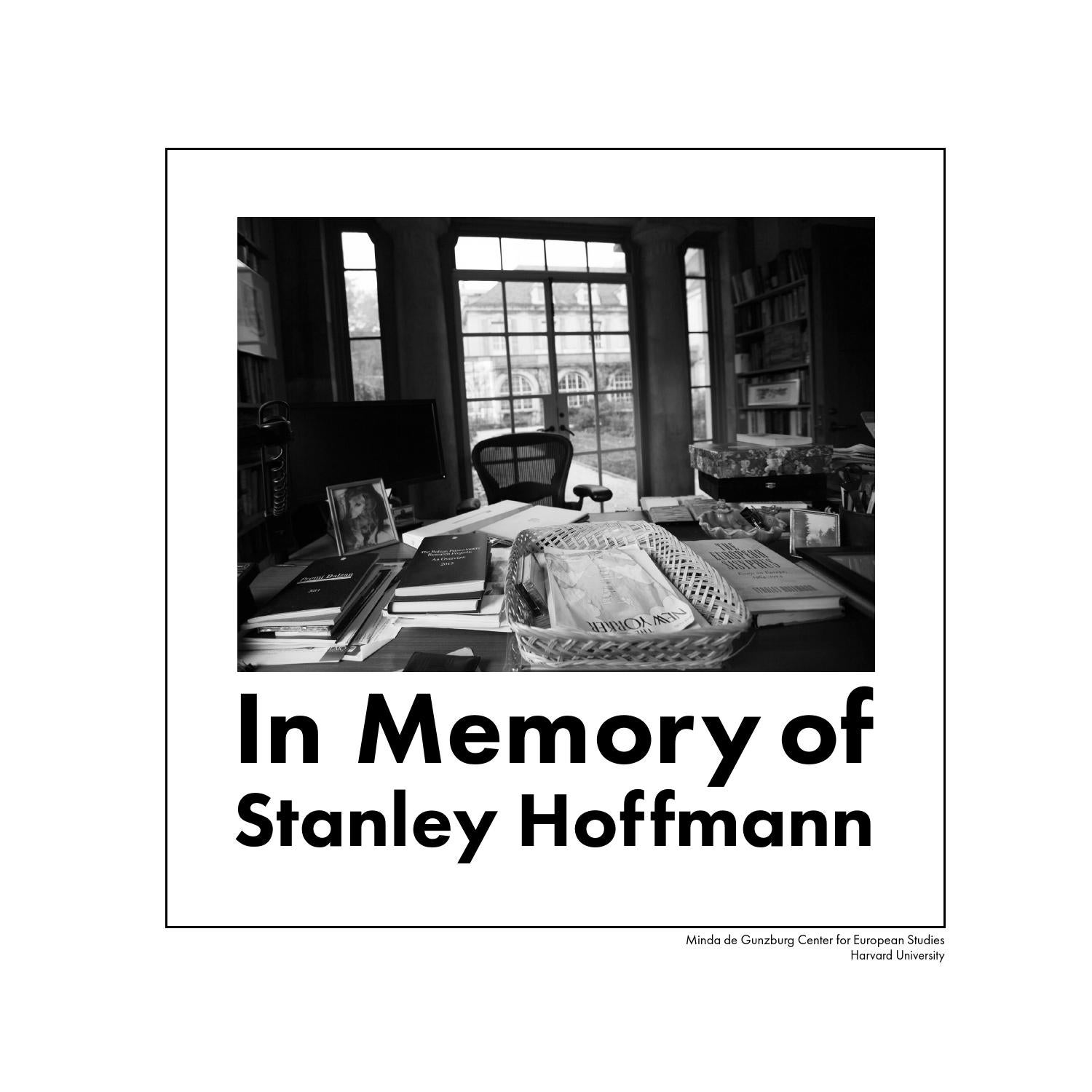 Notes in Memory of Stanley Hoffmann by Minda de Gunzburg Center for ...